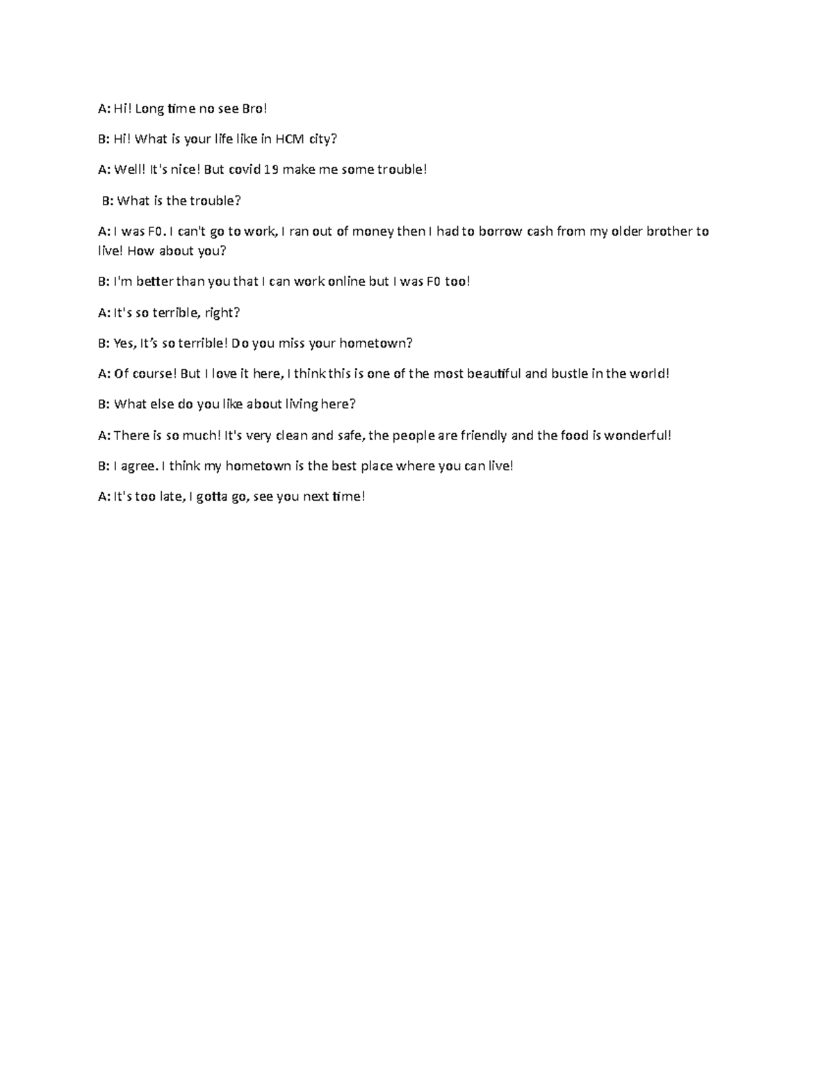 Anh 02 02 - adewfsdf - A: Hi! Long 琀椀me no see Bro! B: Hi! What is your ...