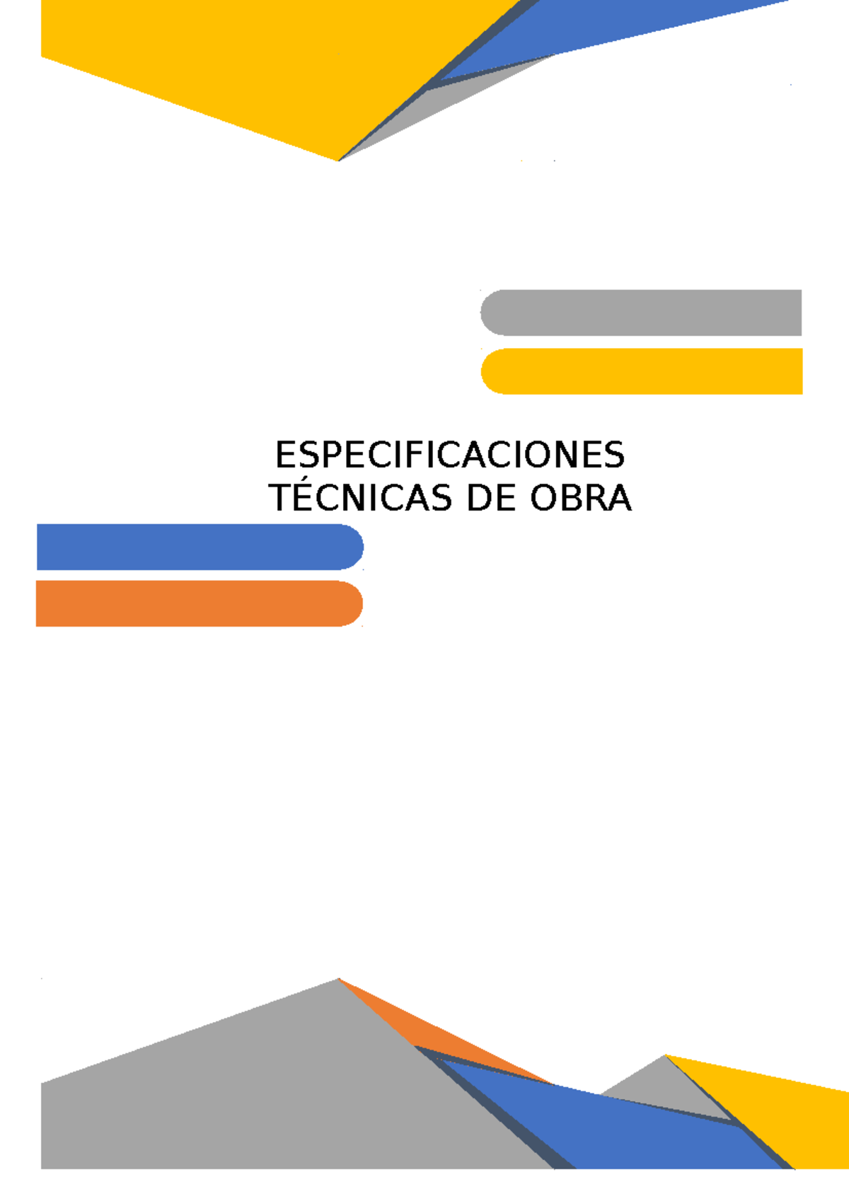 8.-Especificaciones técnicas- rm - ESPECIFICACIONES TÉCNICAS DE OBRA ESPECIFICACIONES TÉCNICAS ...