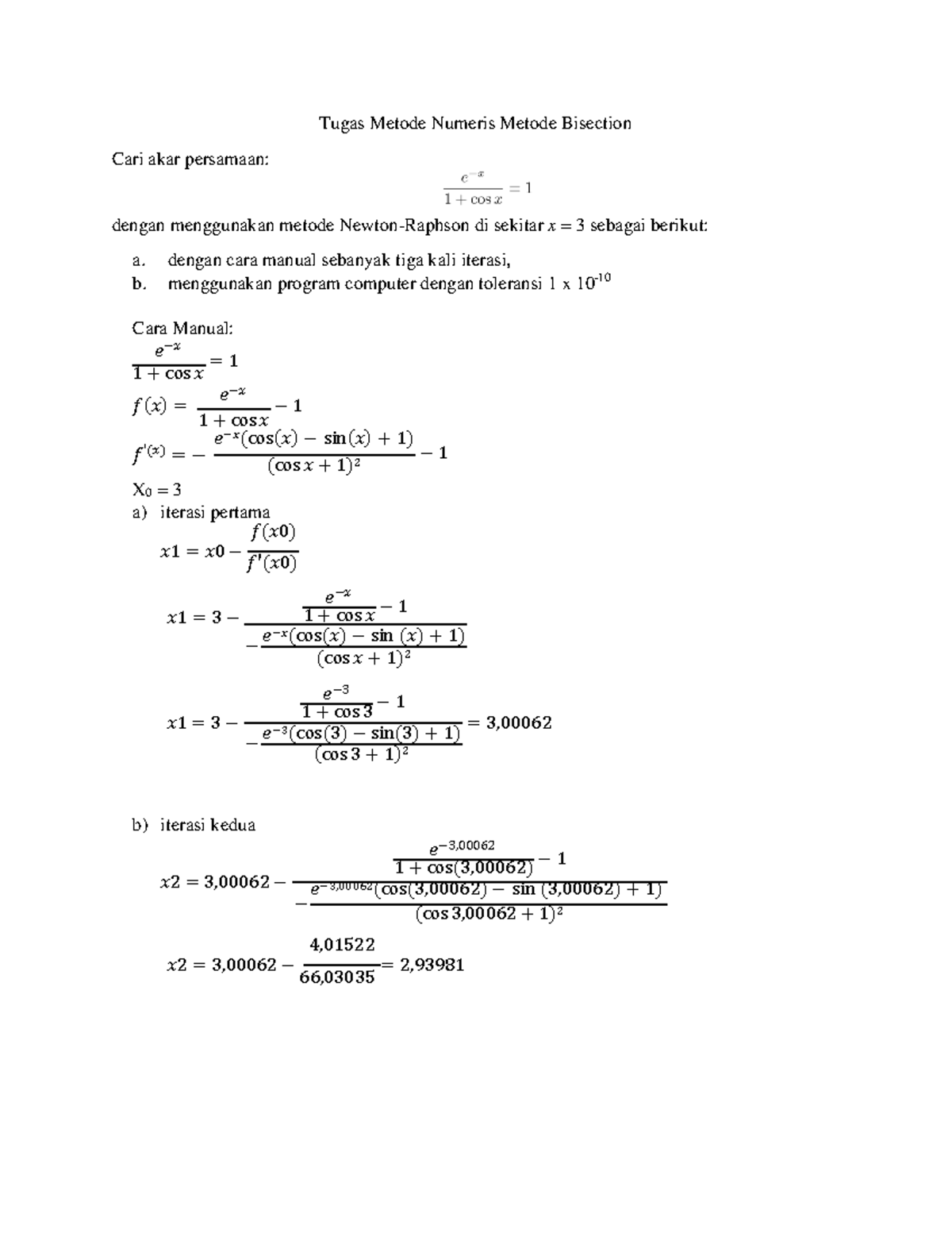 Metode Newton Raphson - Tugas Metode Numeris Metode Bisection Cari akar ...