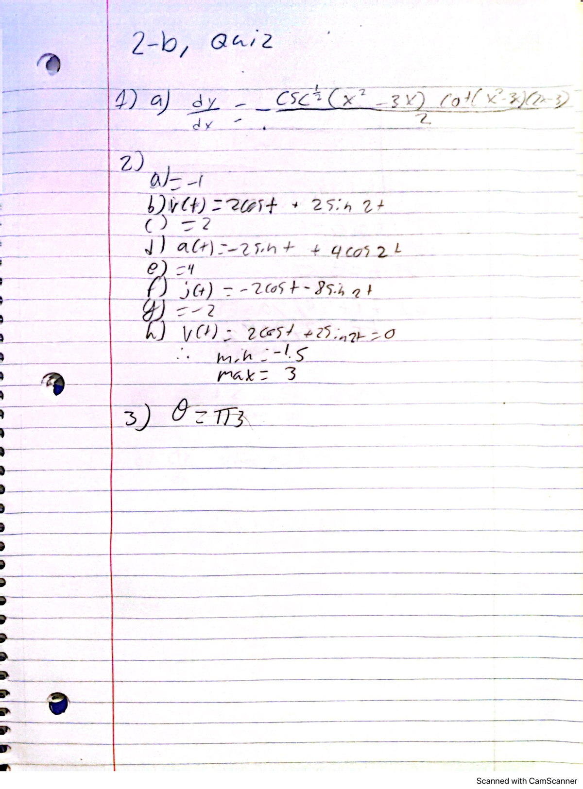 Cam Scanner 05-22-2024 22 - Quiz 1) a) dy CSC (x2 3X) dx 2 2) 2014 25:h ...