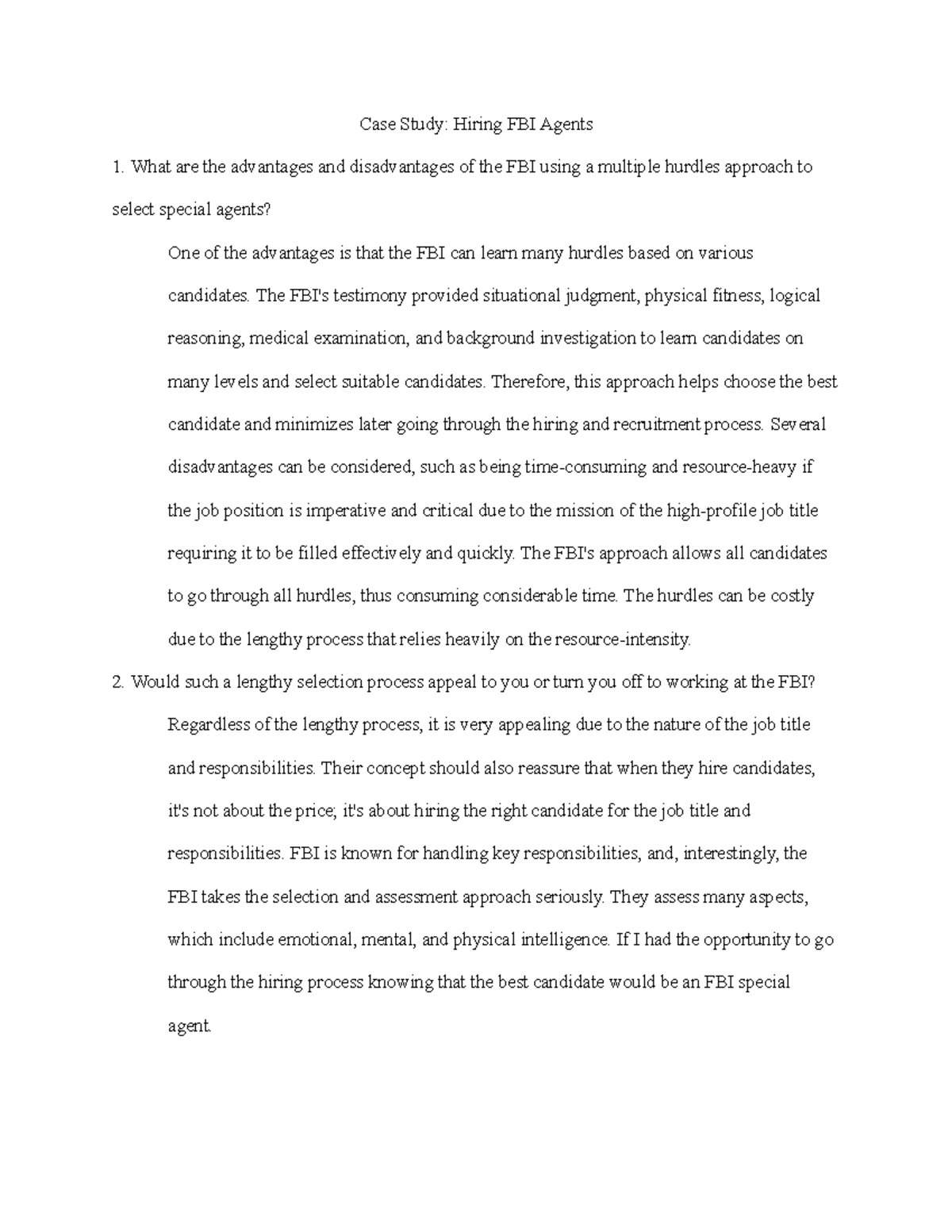 Case Study- Hiring FBI Agents - Case Study: Hiring FBI Agents What are ...