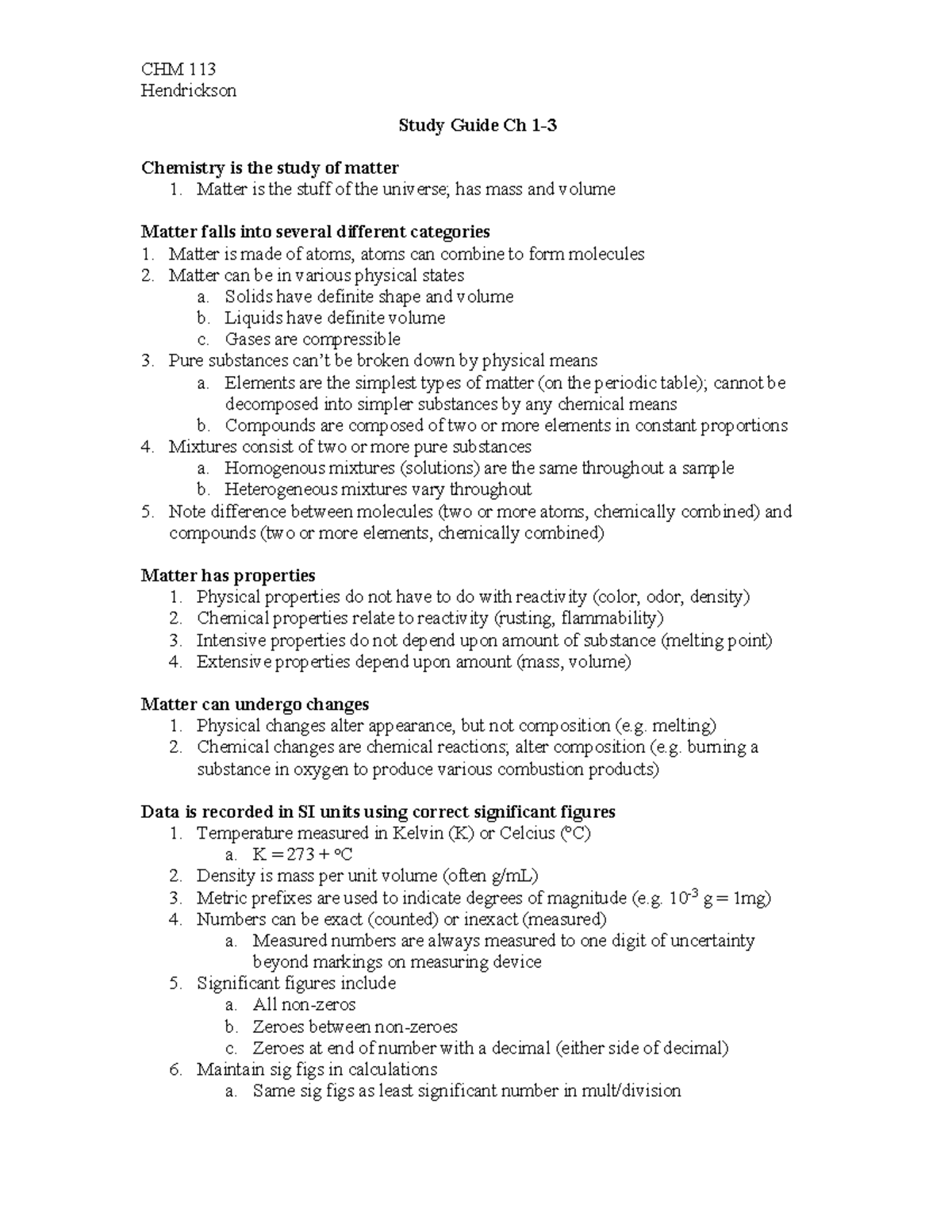 Study Guide Ch 1-3 - Hendrickson Study Guide Ch 1- Chemistry is the ...