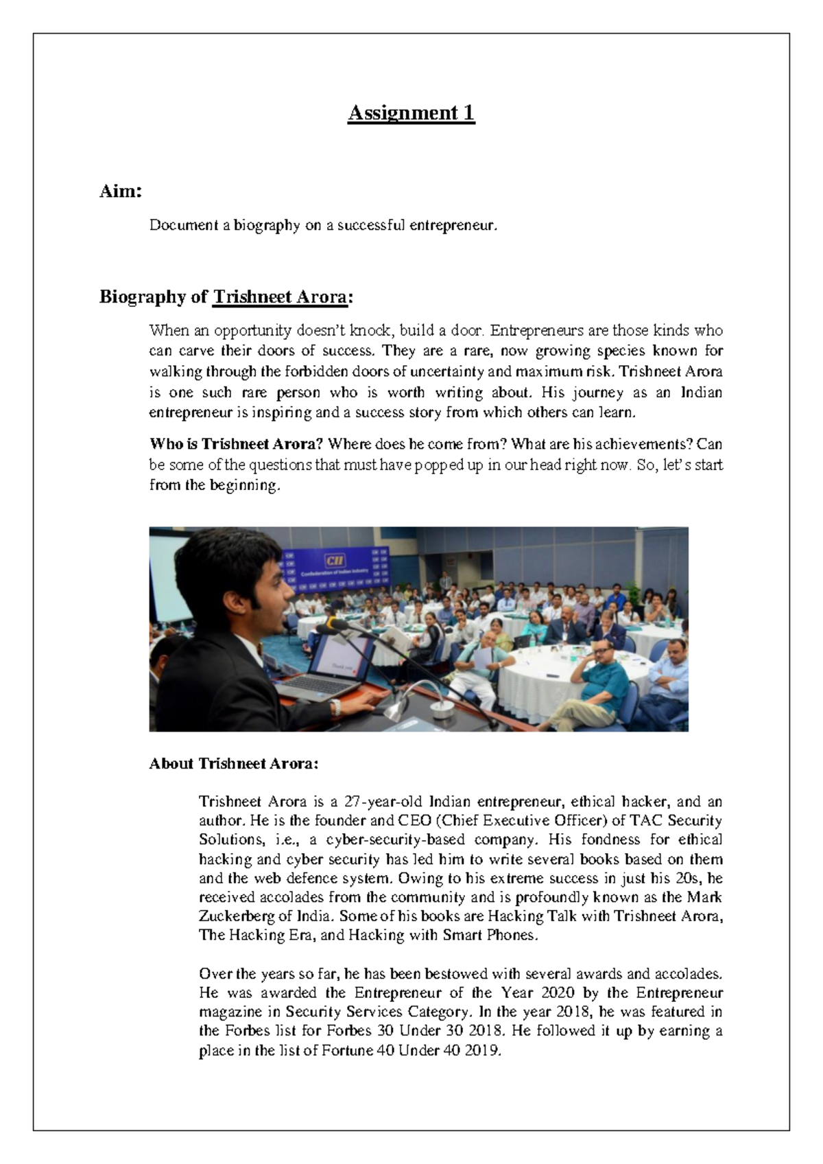 Assignment 1 - Biography of Trishneet Arora: When an opportunity doesn’t knock, build a door ...