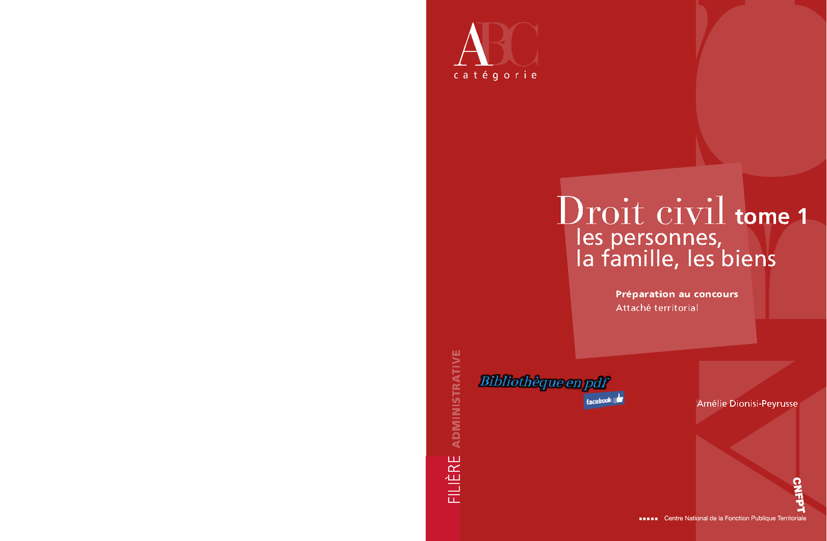 Droit civil des personnes, de la famille, des biens tome 1 de Amélie ...
