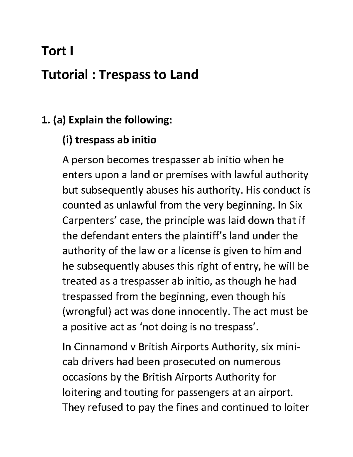 Tutorial Trespass to Land - Tort I Tutorial : Trespass to Land (a) Explain the following: (i ...