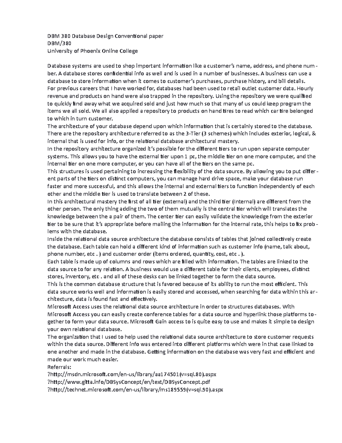 BUS 303 Database Design Paper 1 - DBM 380 Database Design Conventional paper DBM/ University of ...