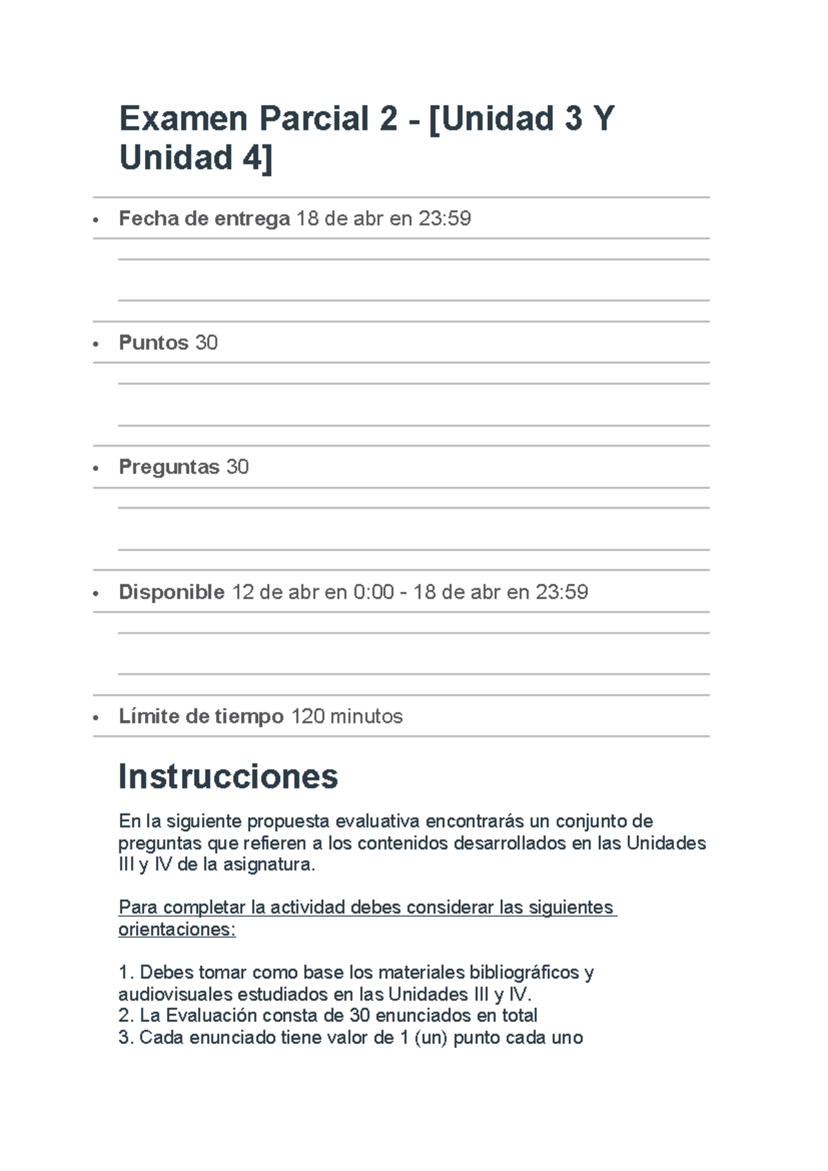 Examen Parcial 2 unidad 3 y 4 macro - Examen Parcial 2 - [Unidad 3 Y Unidad 4] Fecha de entrega ...