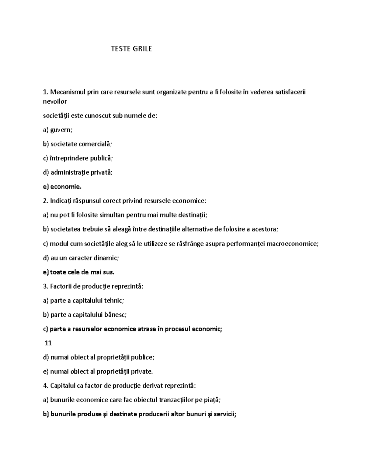 Eco - Intrebari si raspunsuri - TESTE GRILE Mecanismul prin care ...