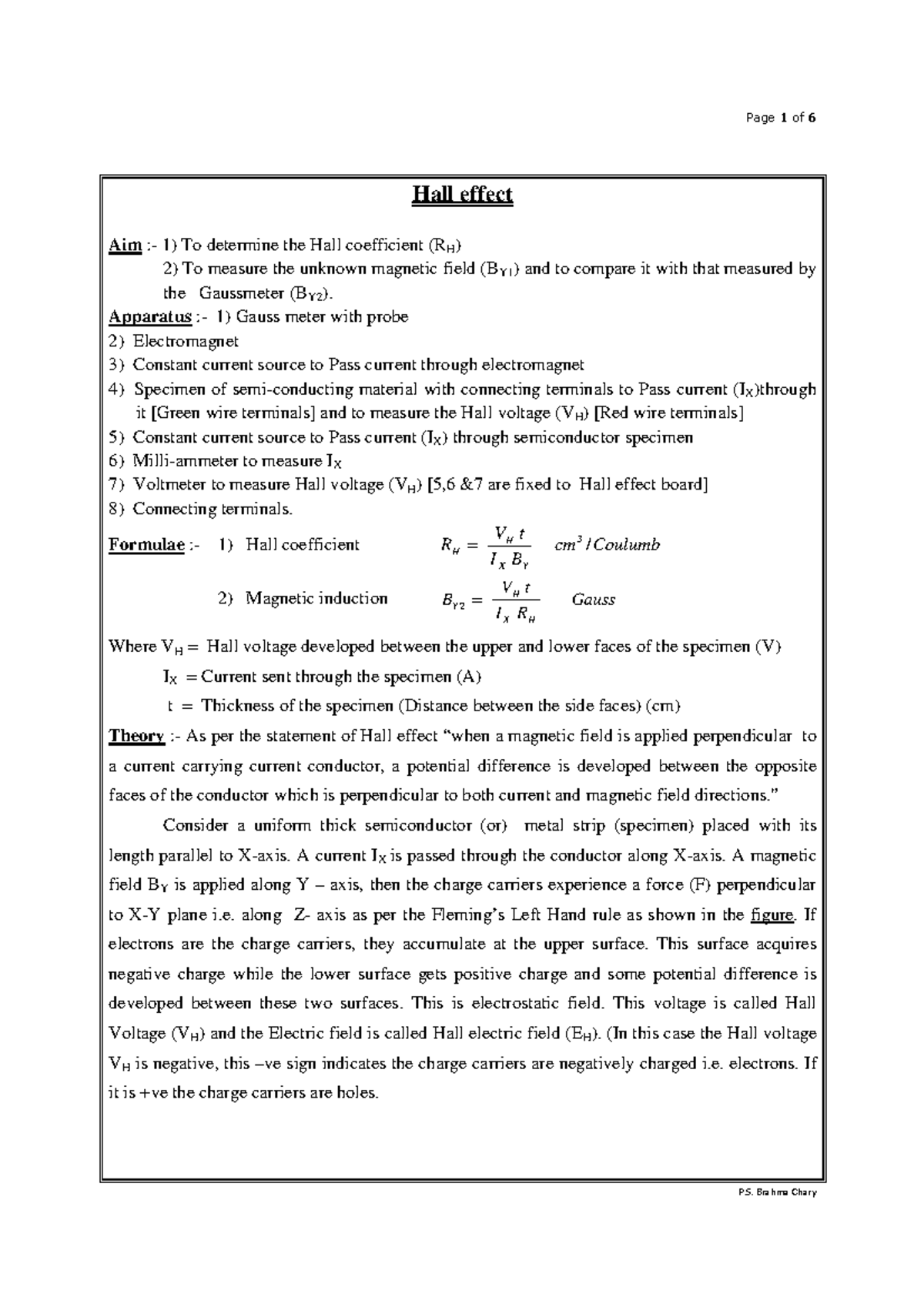 Hall effect experiment c - Hall effect Aim :- 1) To determine the Hall coefficient (RH) 2) To ...