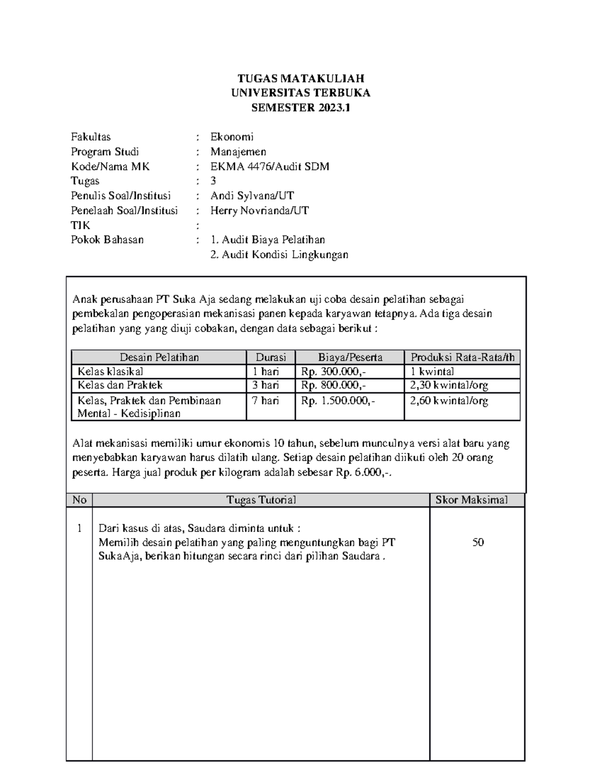 Tugas 3 EKMA4476 Dwicahyopriambodo - TUGAS MATAKULIAH UNIVERSITAS TERBUKA SEMESTER 2023 ...