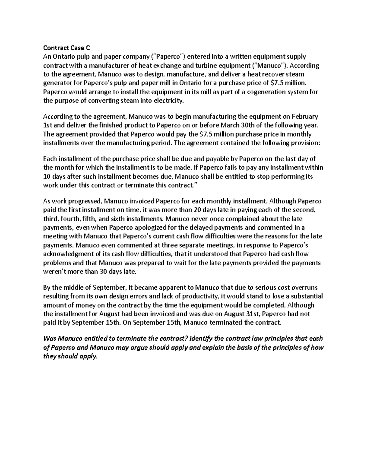 Contract Case C - Case used for assignment - Contract Case C An Ontario ...