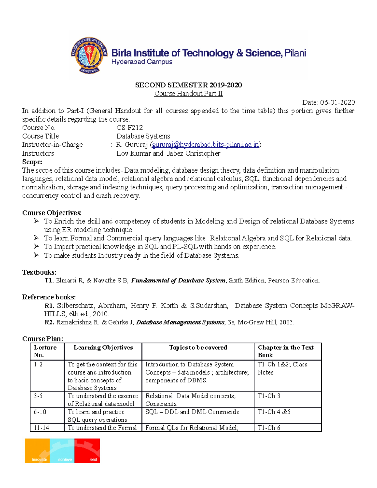 CS F212 - Course Handout - SECOND SEMESTER 2019- Course Handout Part II Date: 06-01- In addition ...