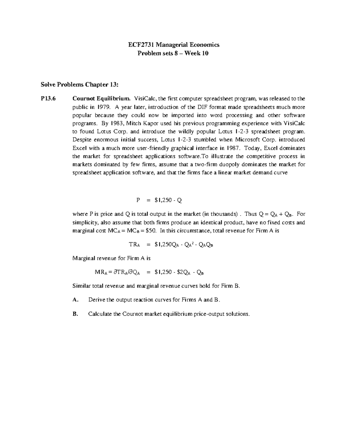 Problem sets 8 - Game Theory - ECF2731 Managerial Economics Problem ...