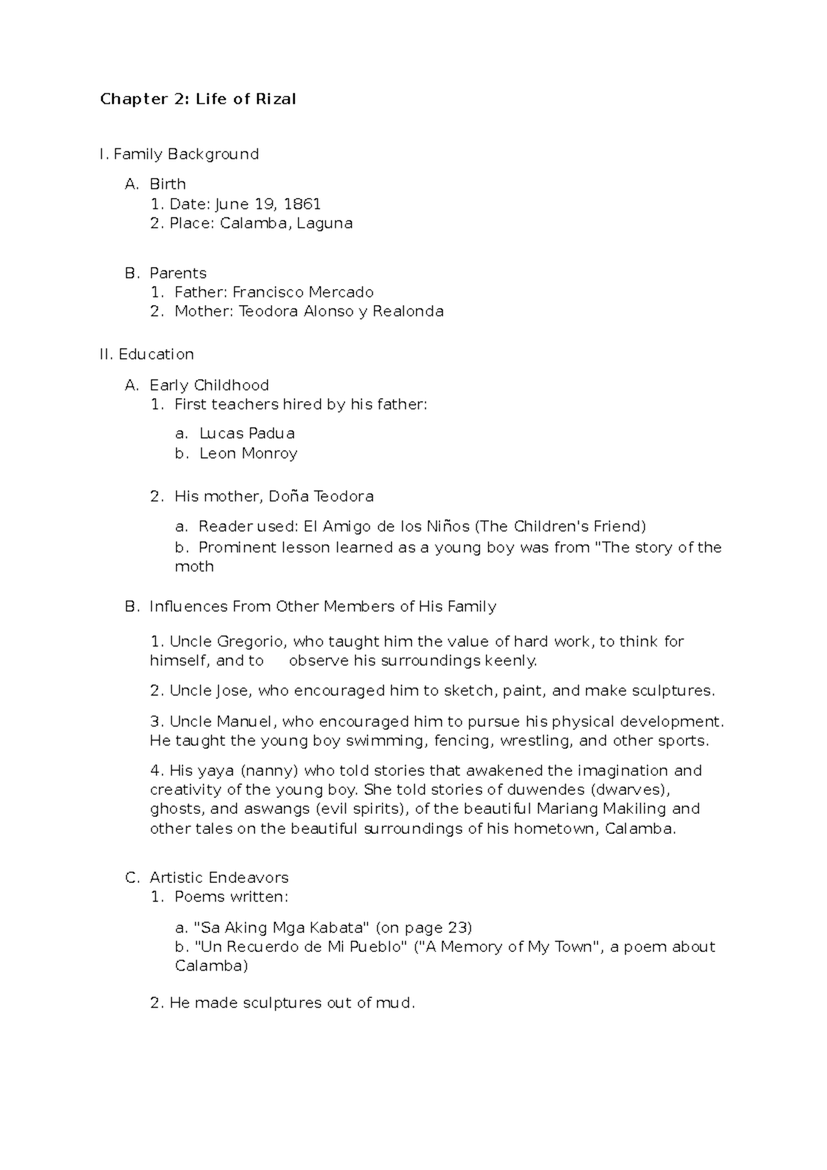 Chapter Two - Rizal - Chapter 2: Life of Rizal I. Family Background A. Birth 1. Date: June 19 ...