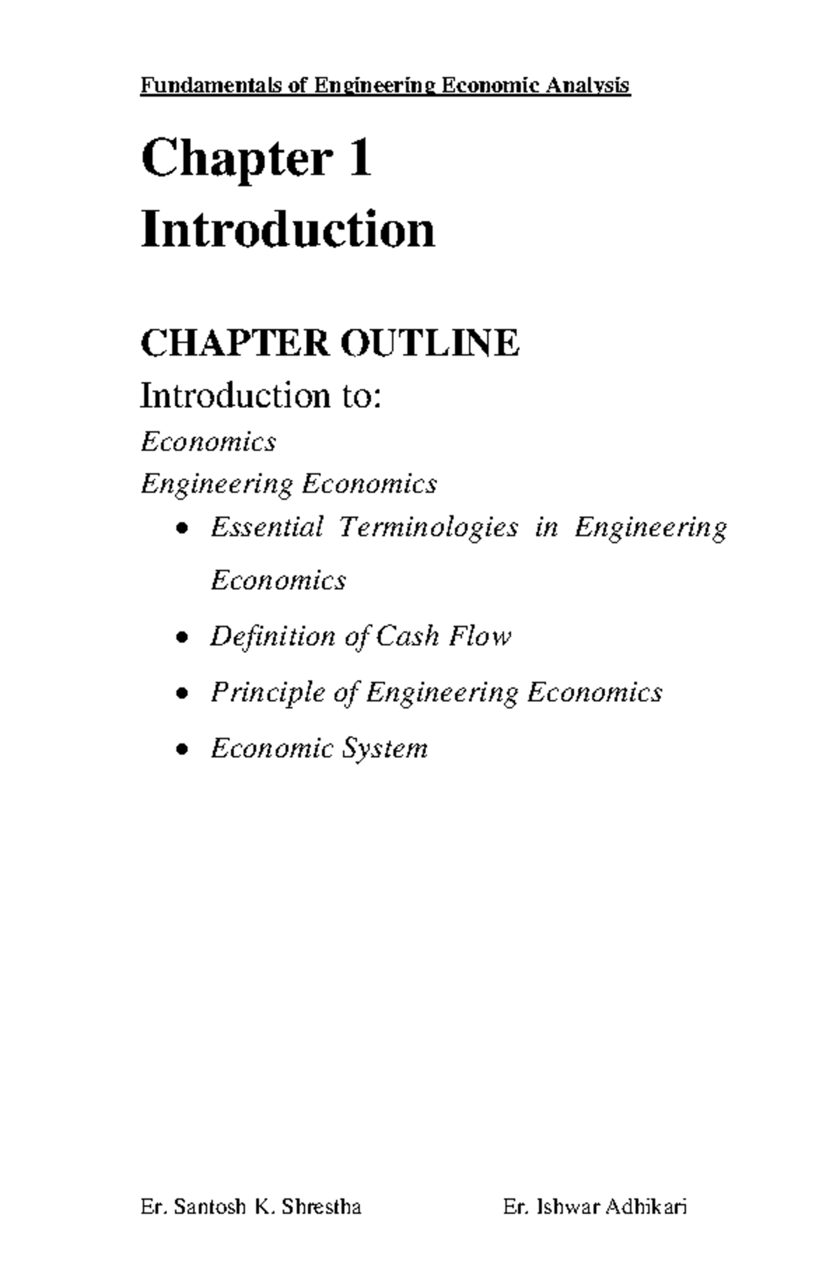 Economics chapter 1 - Fundamentals of Engineering Economic Analysis ...