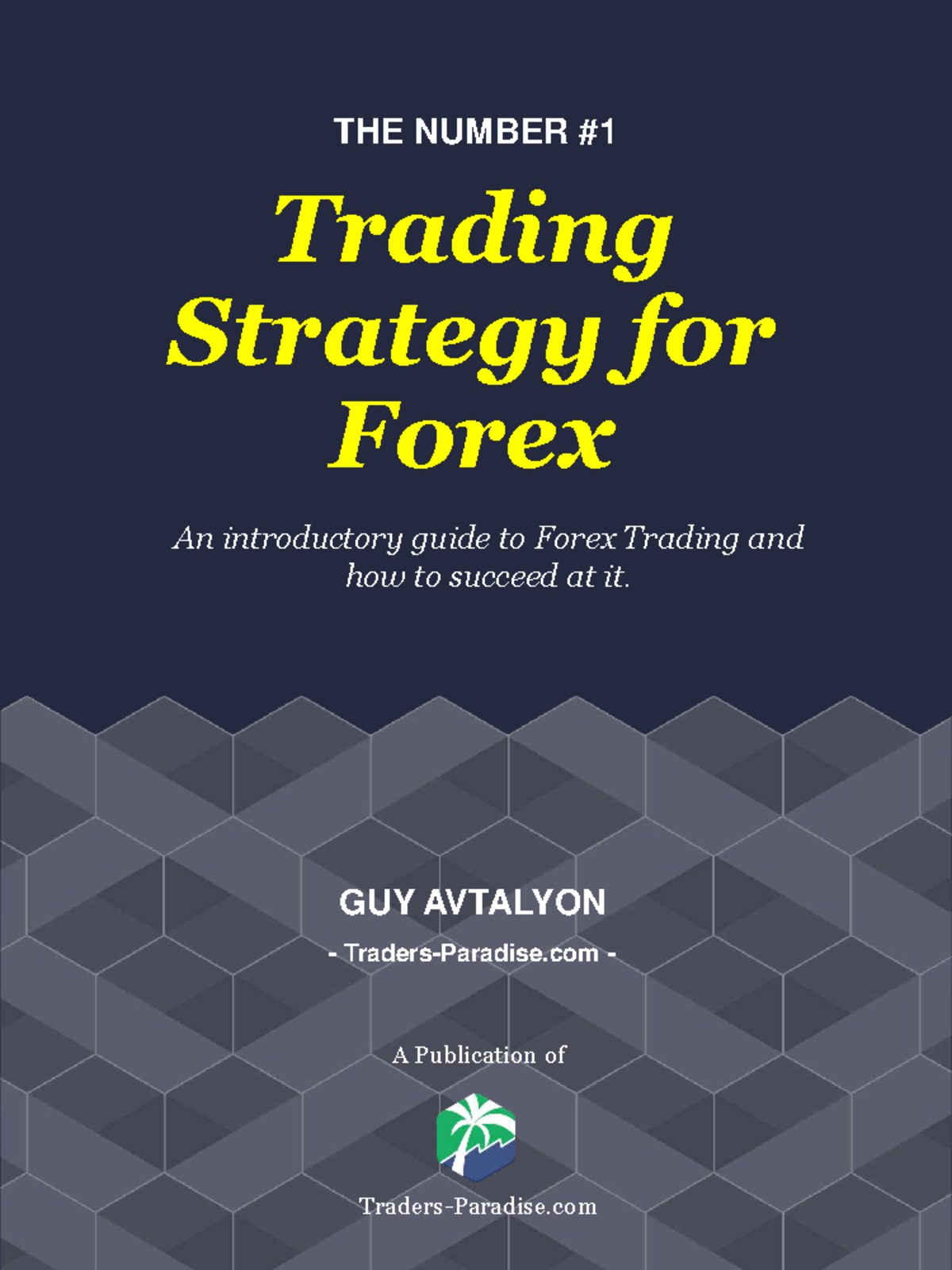 Full Forex Tutorial - Traders-Paradise - THE NUMBER Trading Strategy ...