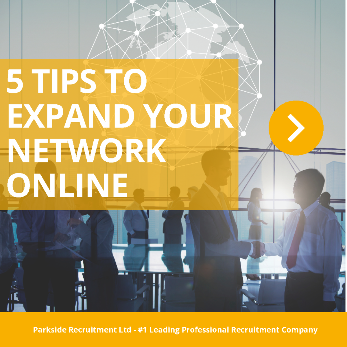 How to network online - 5 TIPS TO EXPAND YOUR NETWORK ONLINE Parkside ...