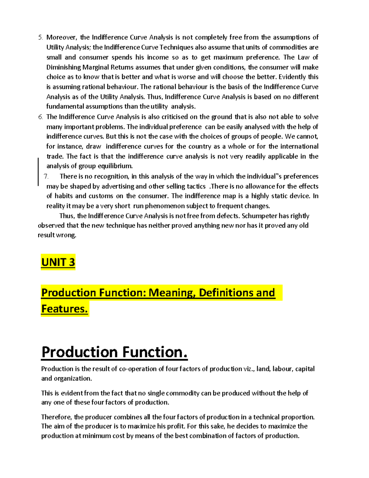 Economics production function unit3 - Moreover, the Indifference Curve Analysis is not ...