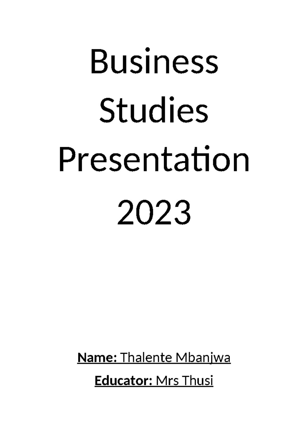 Business Studies Presentation - Business Studies Presentation 2023 Name ...