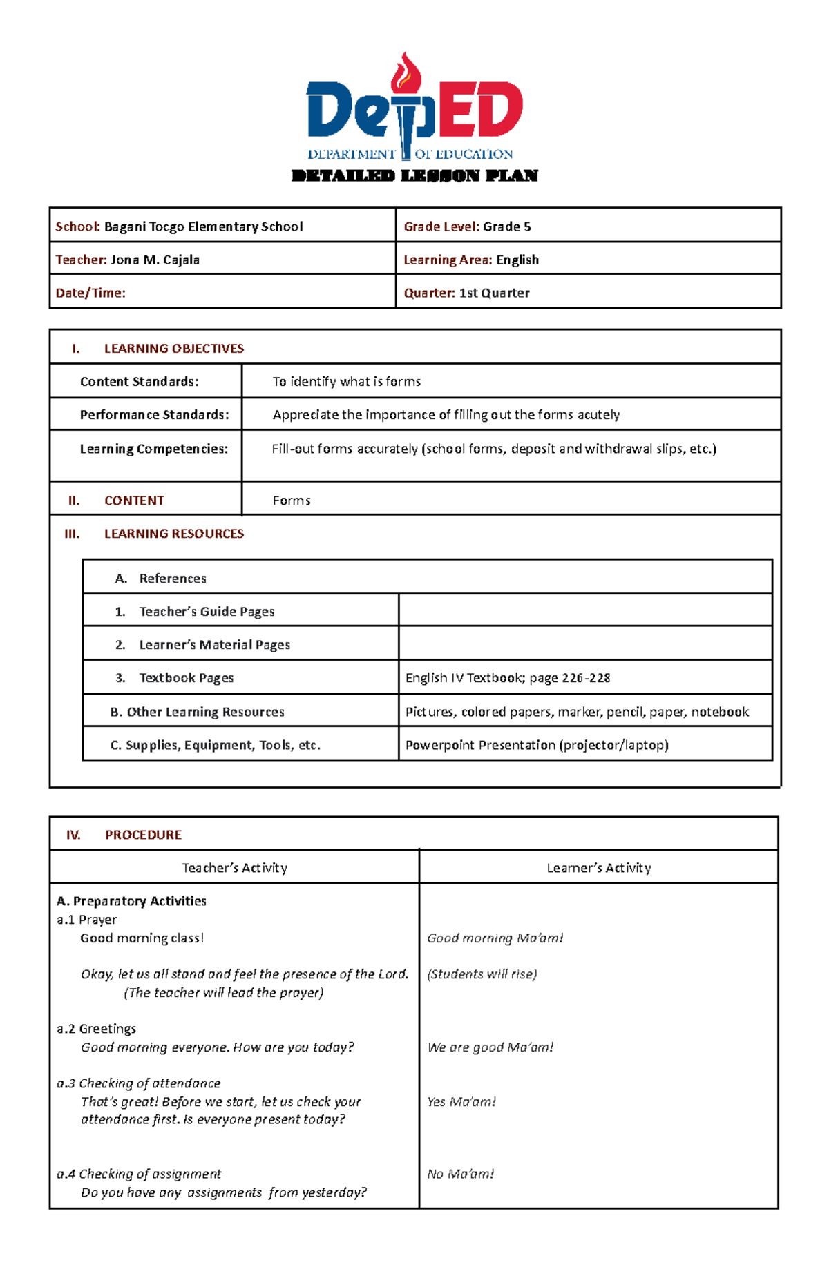 English DLP Week 1 - DETAILED LESSON PLAN School: Bagani Tocgo ...