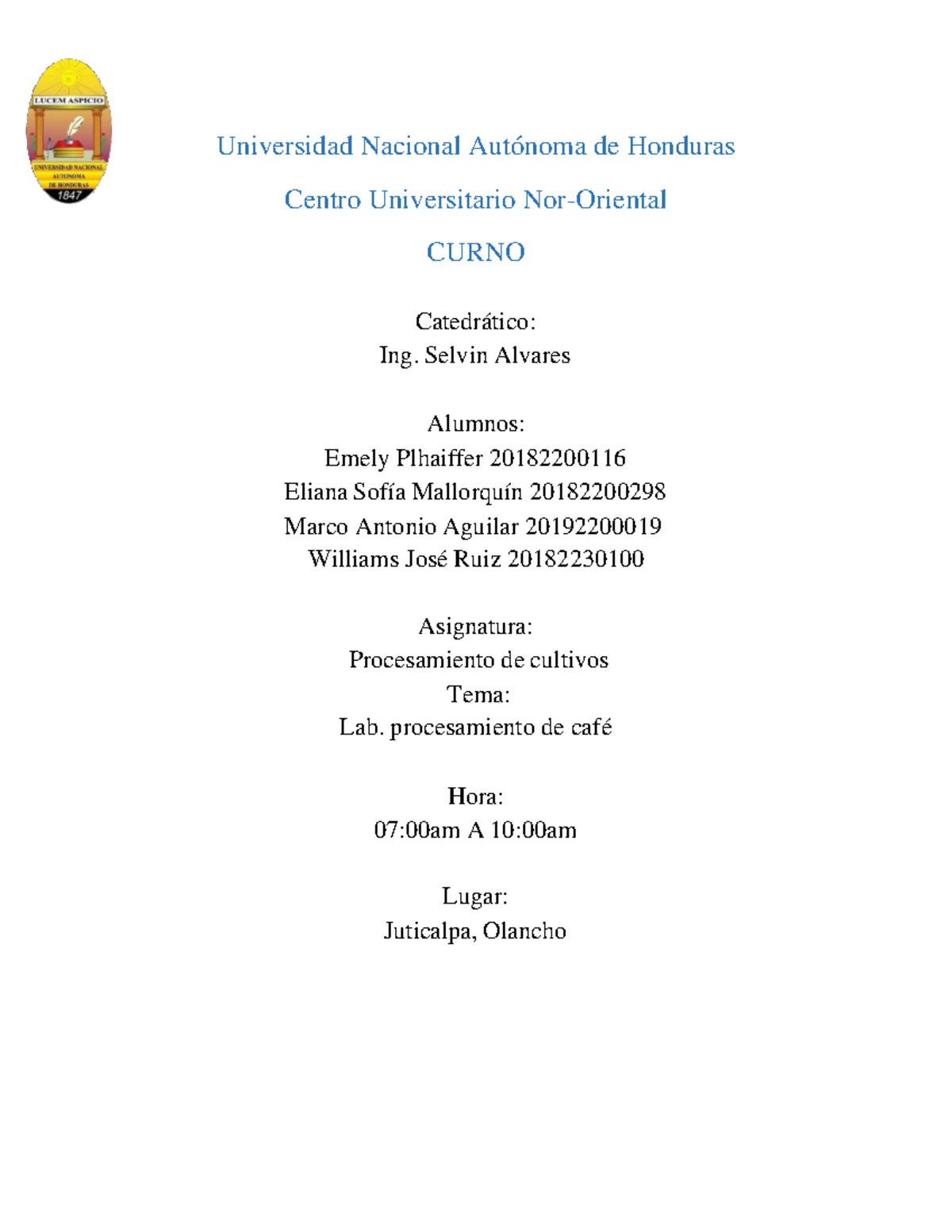 Cafe p1 - vdvv - Universidad Nacional Autónoma de Honduras Centro ...