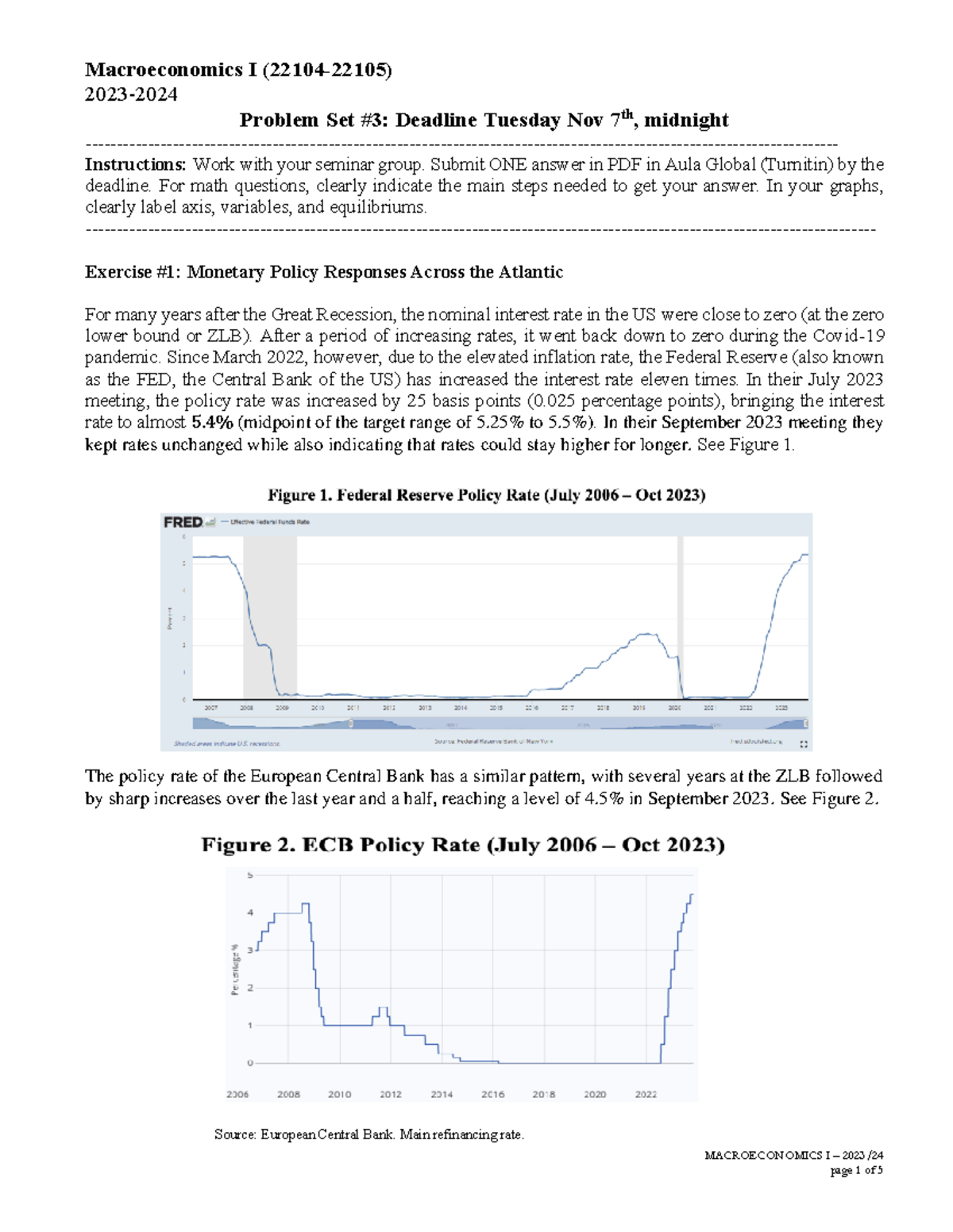 Problem Set 3 2023 solutions - MACROECONOMICS I – 2023 /2 4 page 1 of 5 Macroeconomics I (22104 ...