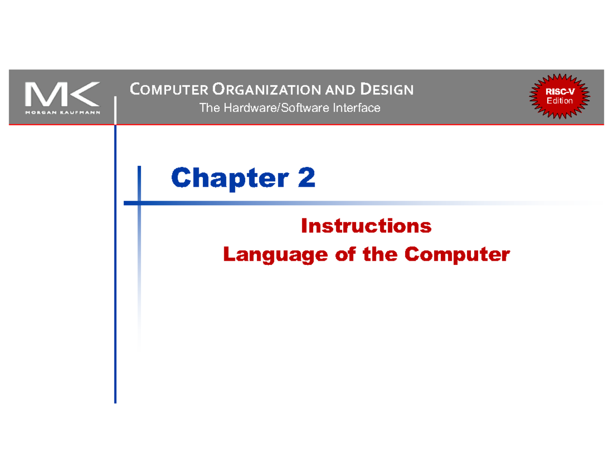Chapter 2 supplementary - COMPUTER ORGANIZATION AND DESIGN The Hardware/Software Interface RISC ...