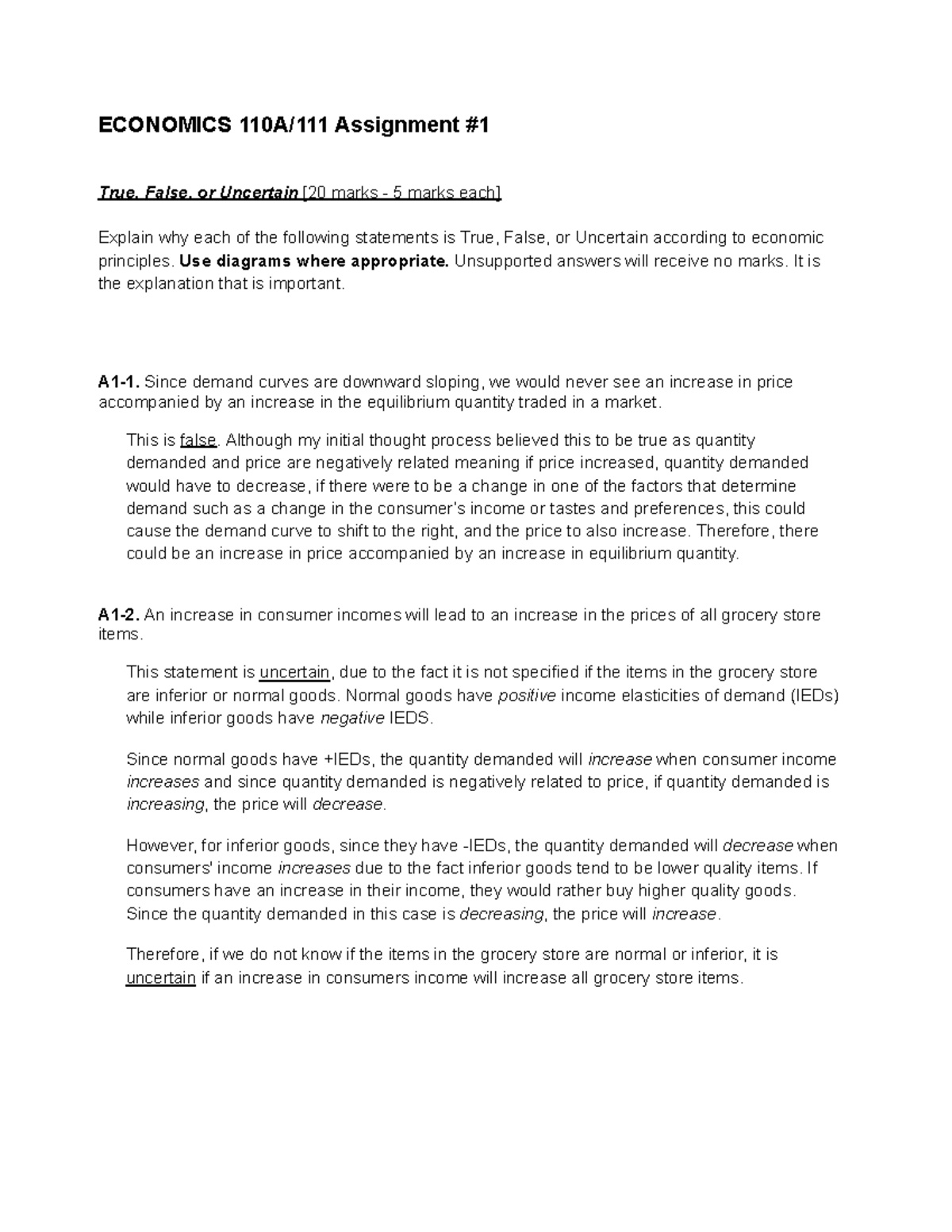 Assignment 1, ECON110A - ECONOMICS 110A/111 Assignment True, False, or ...