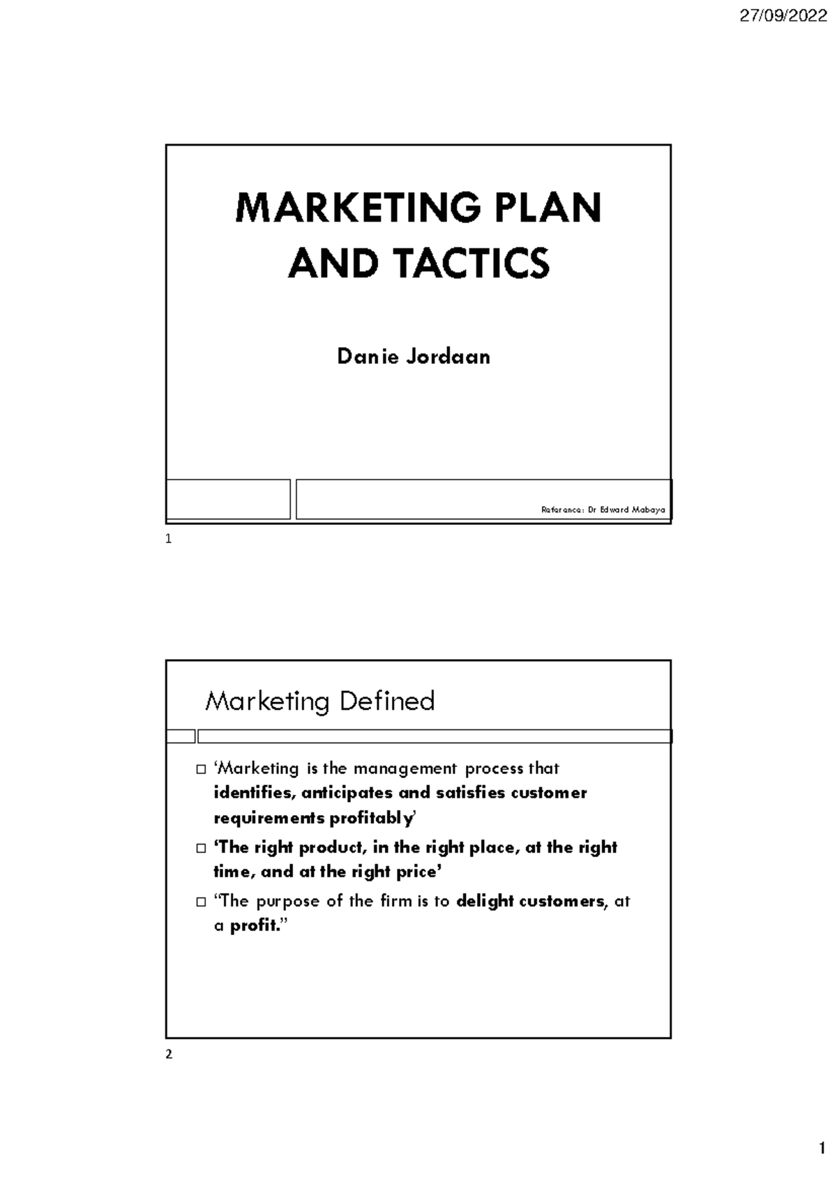 LEK 220 - Marketing Plan (Part 1) - MARKETING PLAN AND TACTICS Danie ...