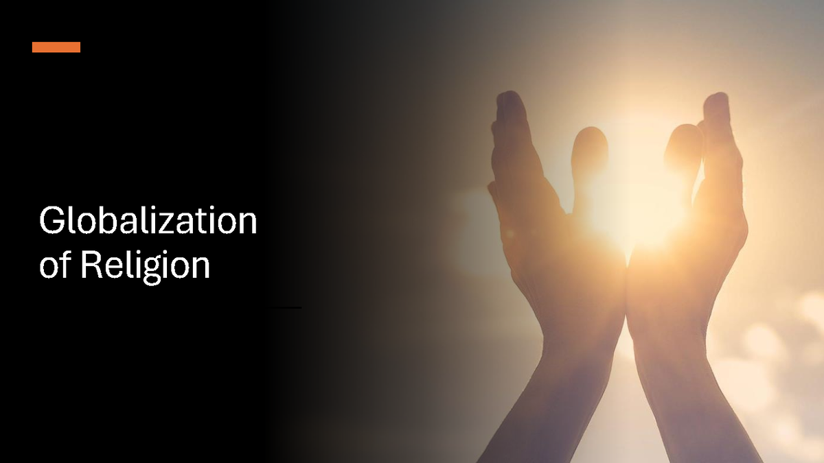 TCW-Lesson-5-Globalization of Religion - Globalization of Religion What ...