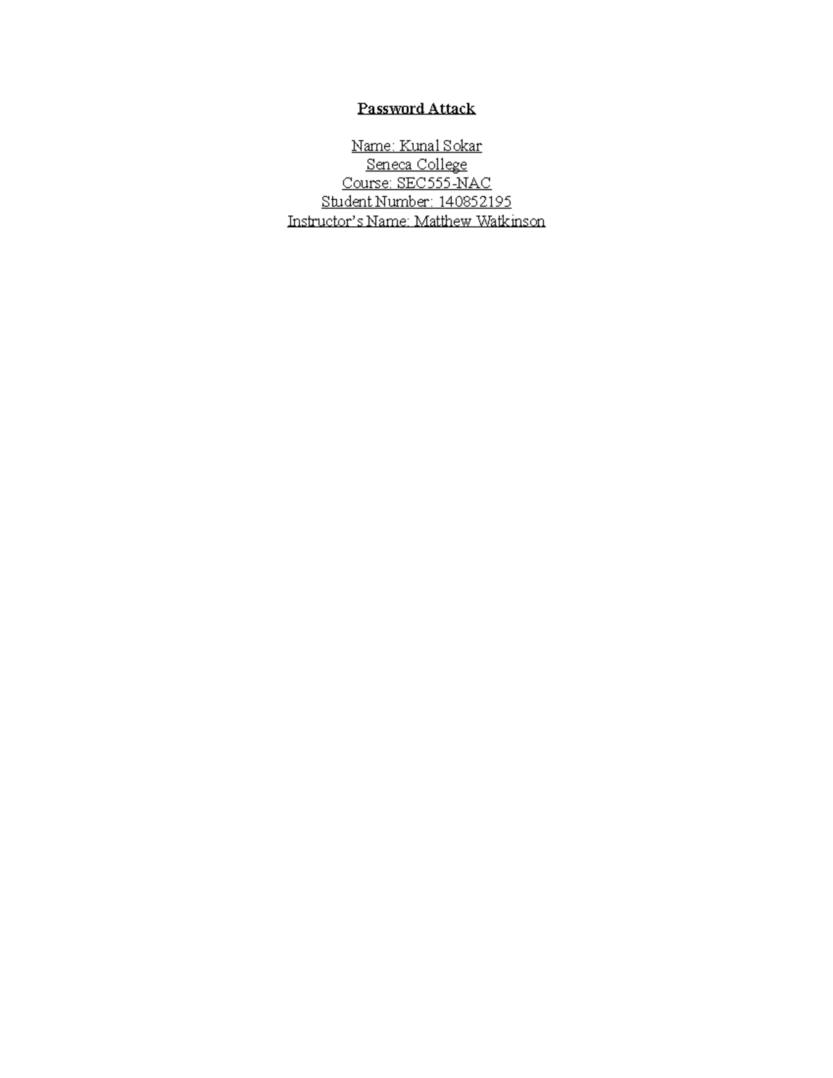 Cyber alert - ks 2 - Password Attack Name: Kunal Sokar Seneca College ...