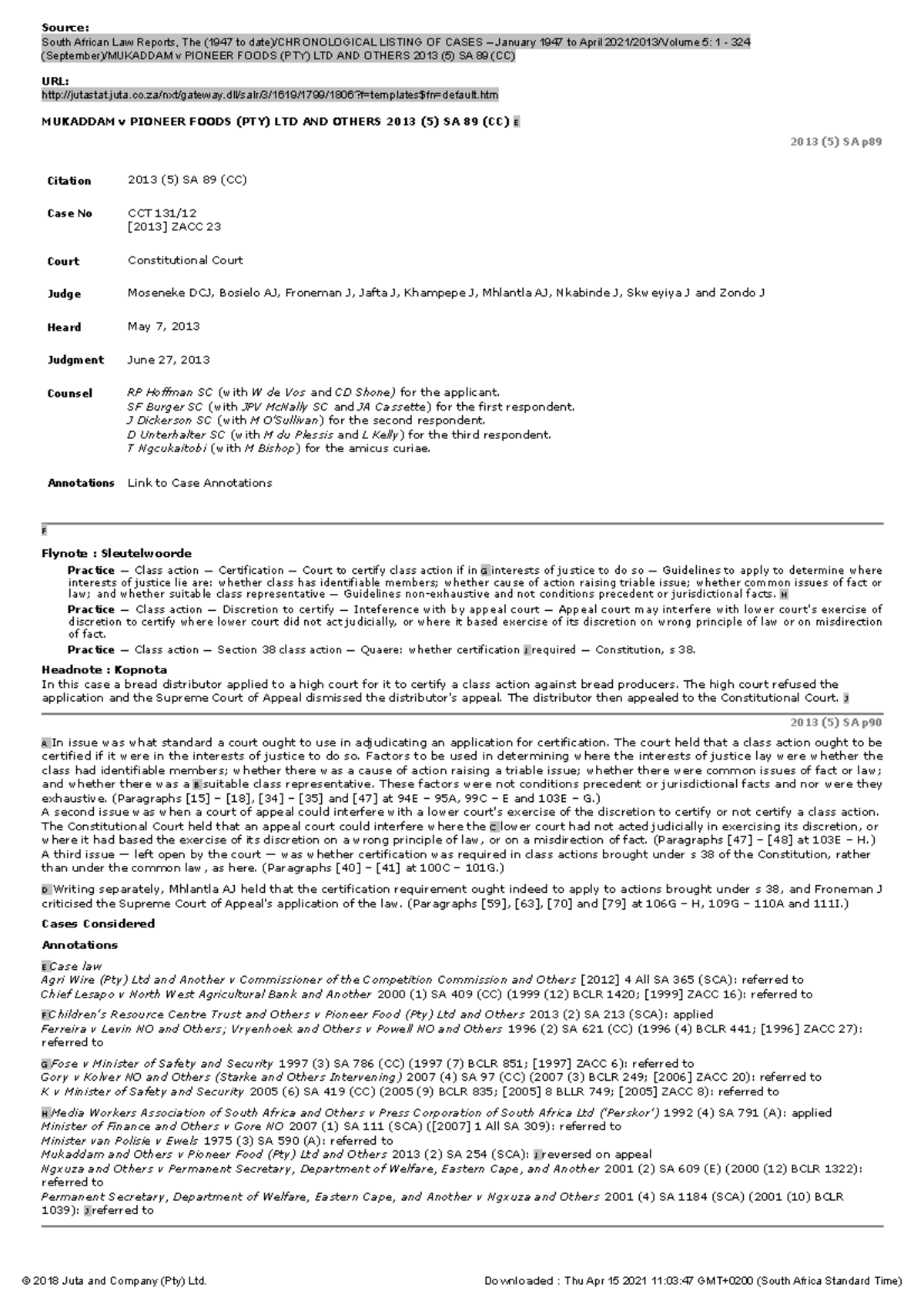 Mukaddam v Pioneer Foods (PTY) LTD AND Others - Source: South African ...