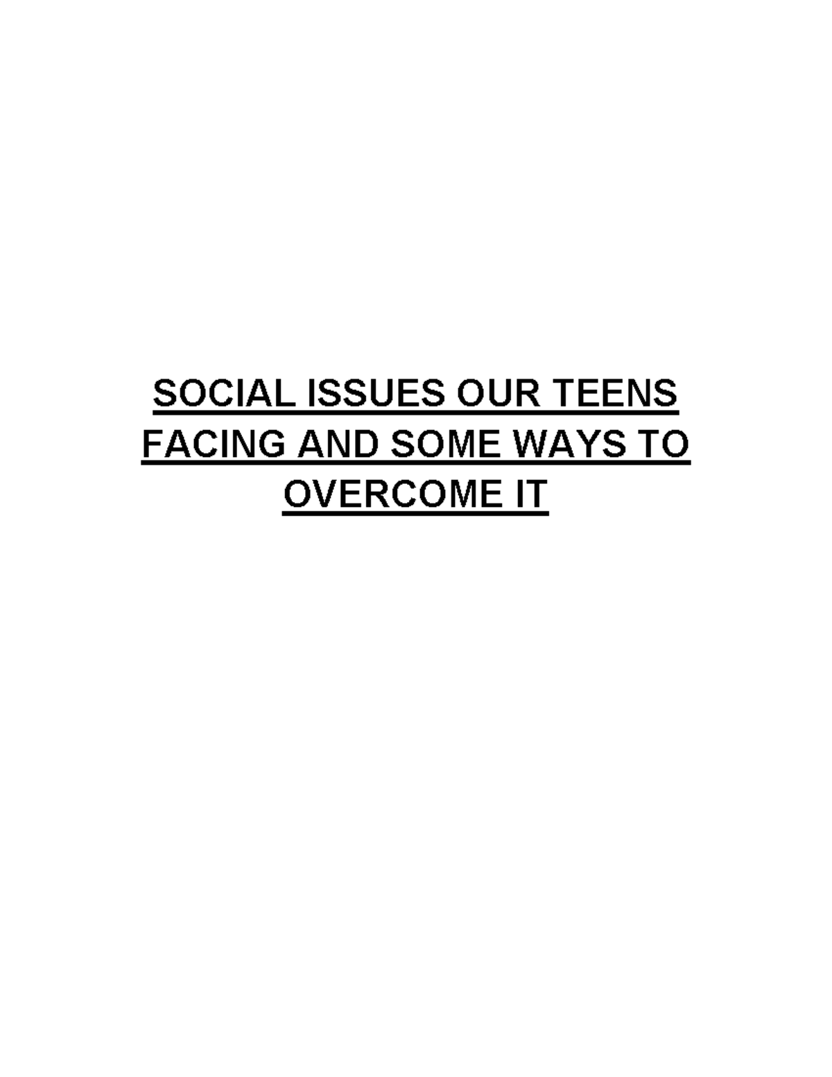 Social Issues OUR Teens Facing AND SOME WAYS TO Overcome IT - SOCIAL ...