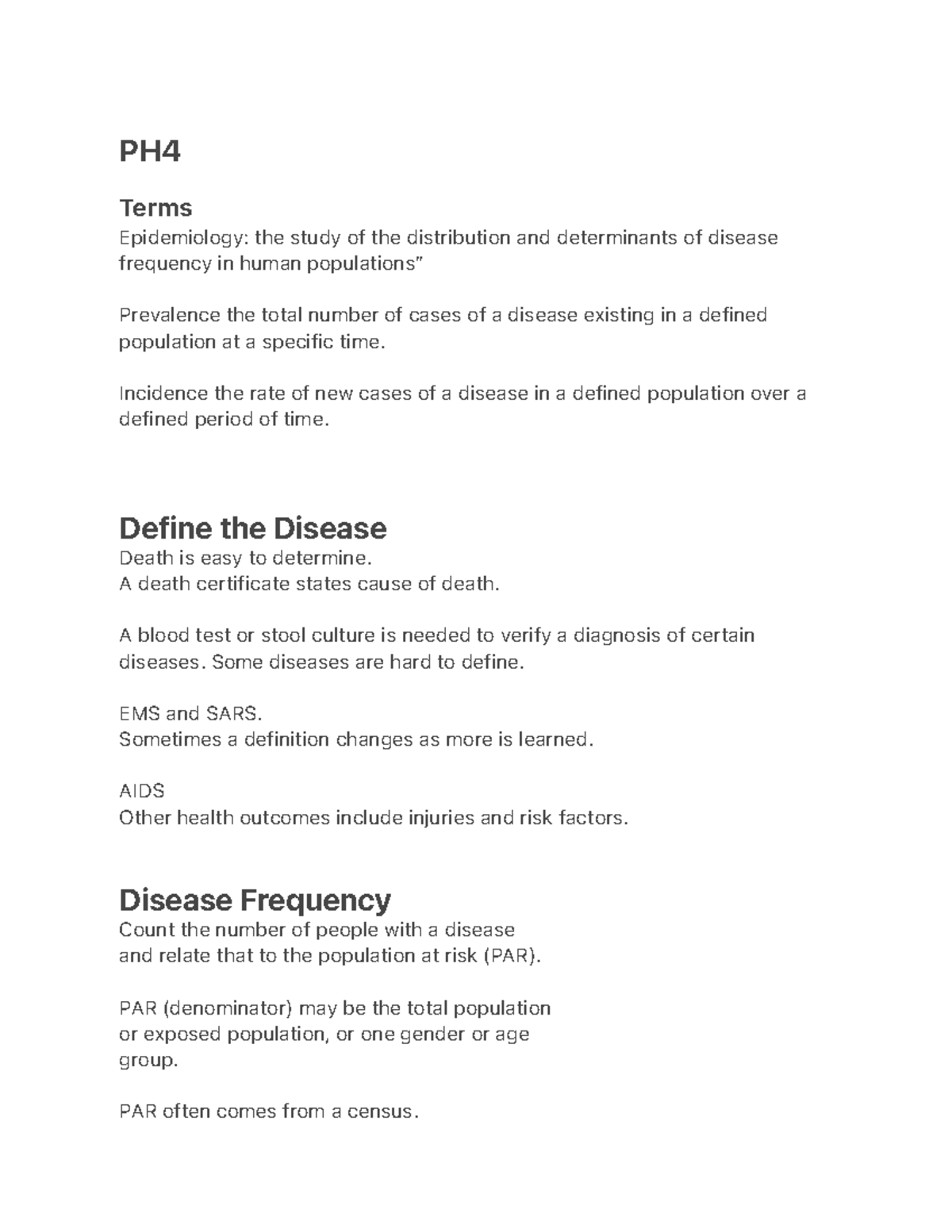 PH4 - notes - PH Terms Epidemiology: the study of the distribution and ...