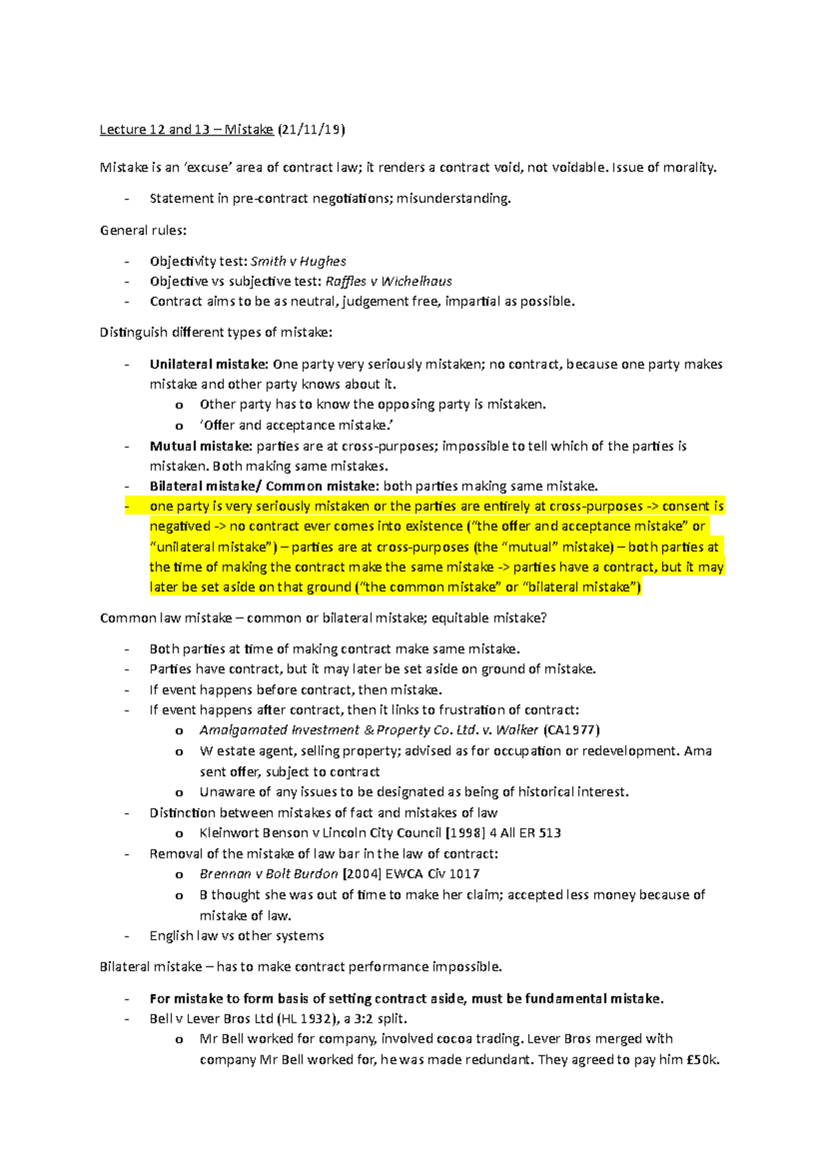 Contract Law - Lectures 12&13: Mistake - Lecture 12 and 13 – Mistake (21/11/19) Mistake is an ...
