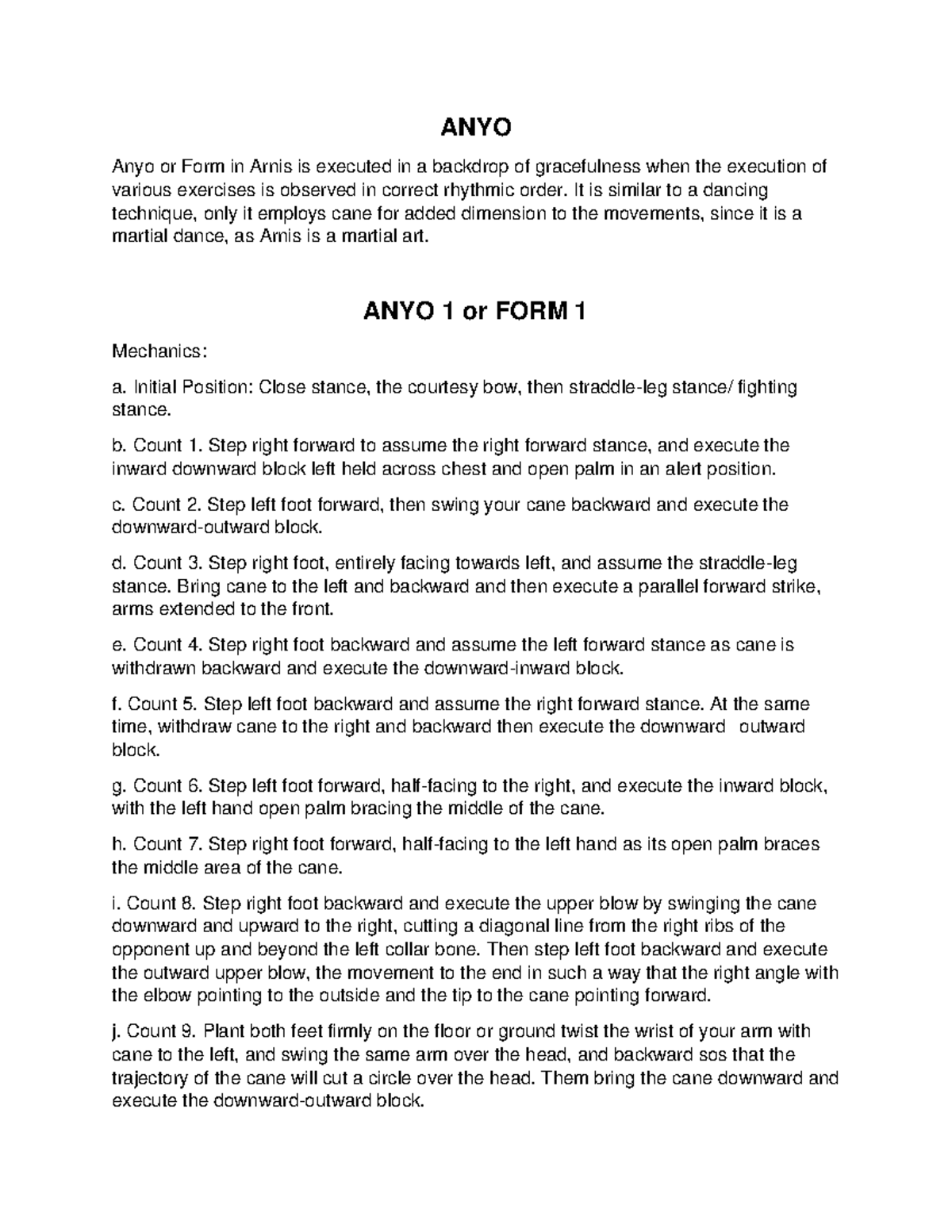 ANYO - This is notes on how Anyo 1 and 2 are performed. There is a step ...