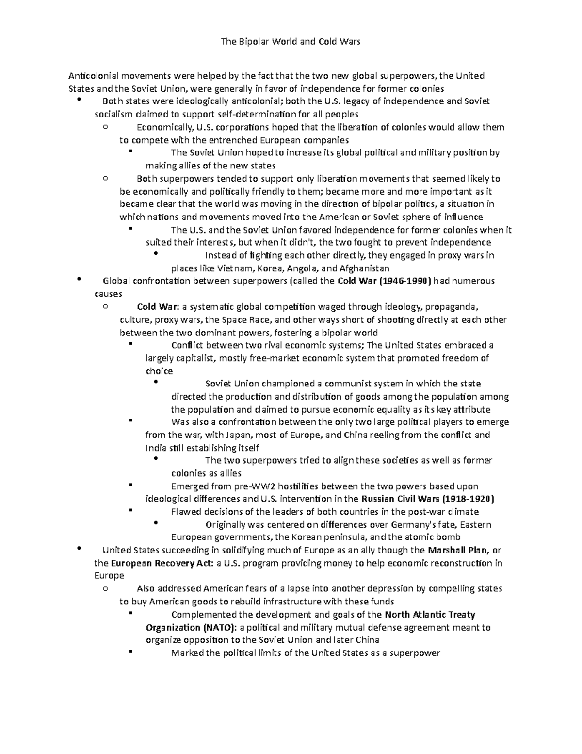 The Bipolar World and Cold War - Anticolonial movements were helped by ...