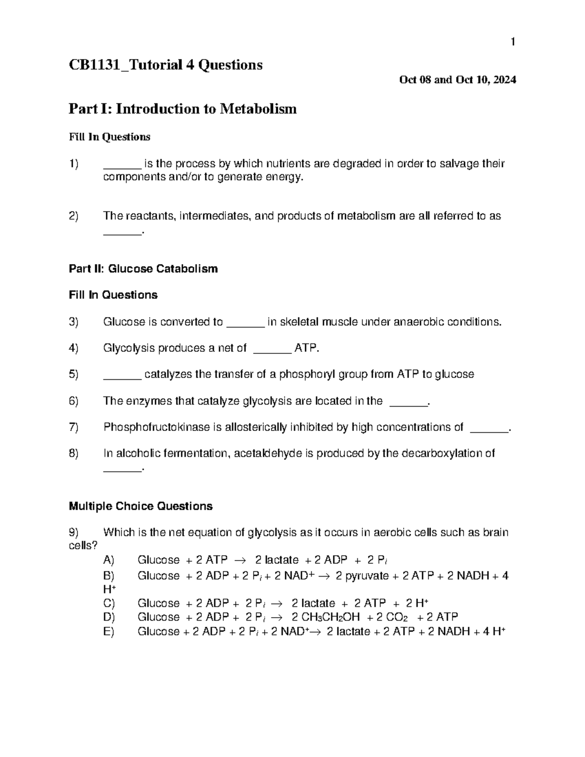 Tutorial 5 - 1 CB1131_Tutorial 4 Questions Oct 08 and Oct 10 , 202 4 Part I: Introduction to ...