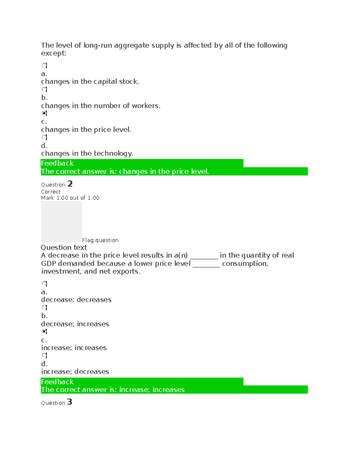 Quiz Unit 4 2 - Quiz unit 4 - The level of long-run aggregate supply is ...