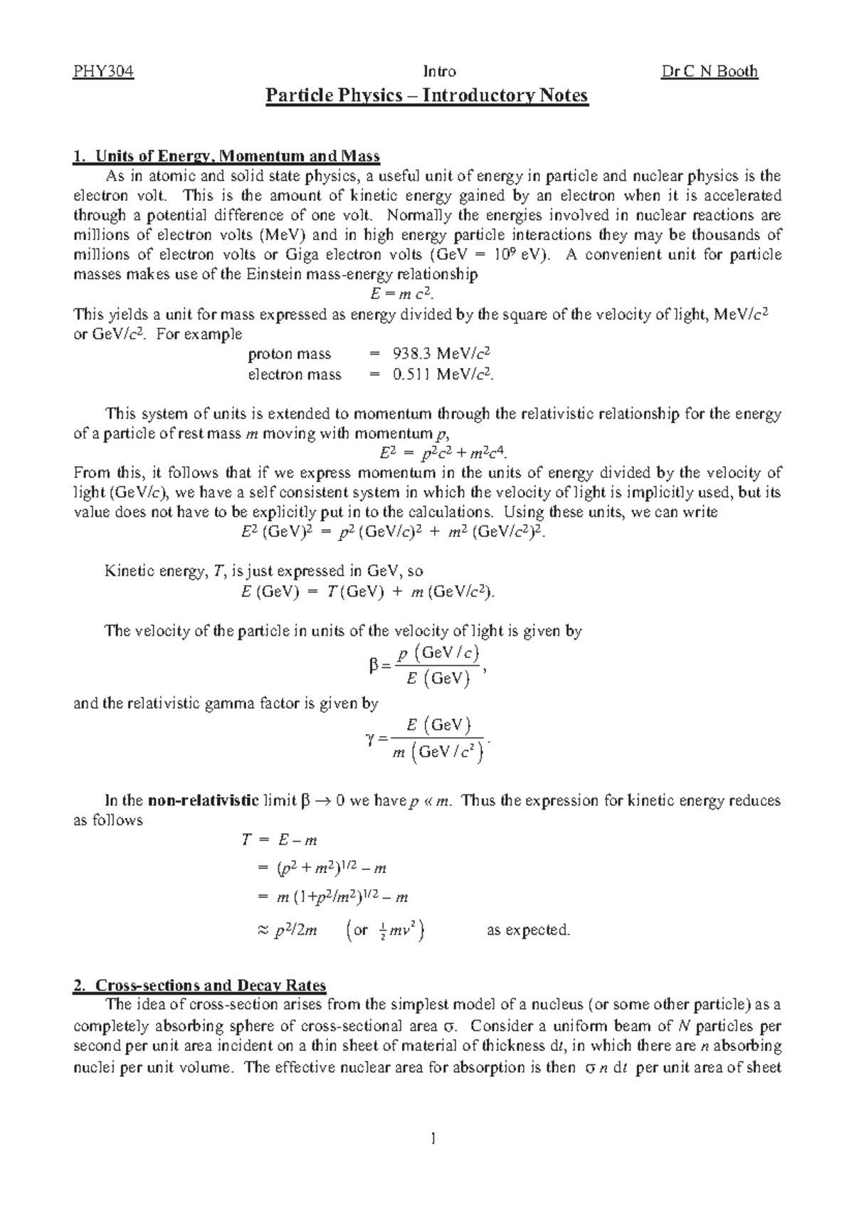 Intro lecture PHY304 - PHY304 Intro Dr C N Booth Particle Physics ...