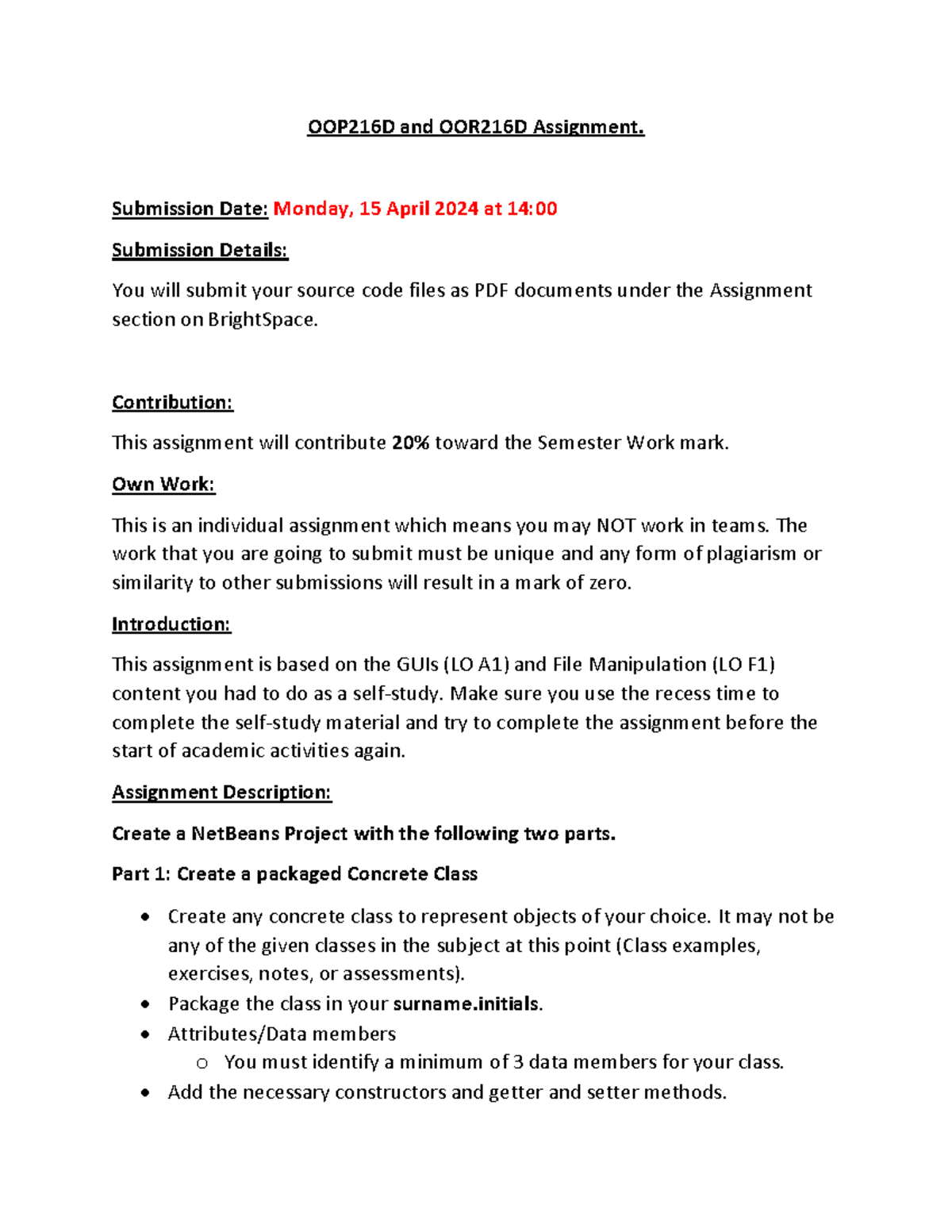 OOP216D and OOR216D Assignment 2024 - Submission Date: Monday, 15 April ...