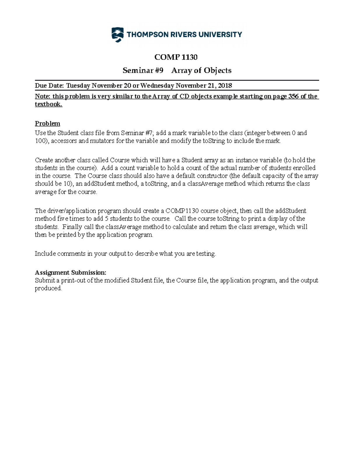 Seminar 9 array of objects - COMP 1130 Seminar Array of Objects Due Date: Tuesday November 20 or ...