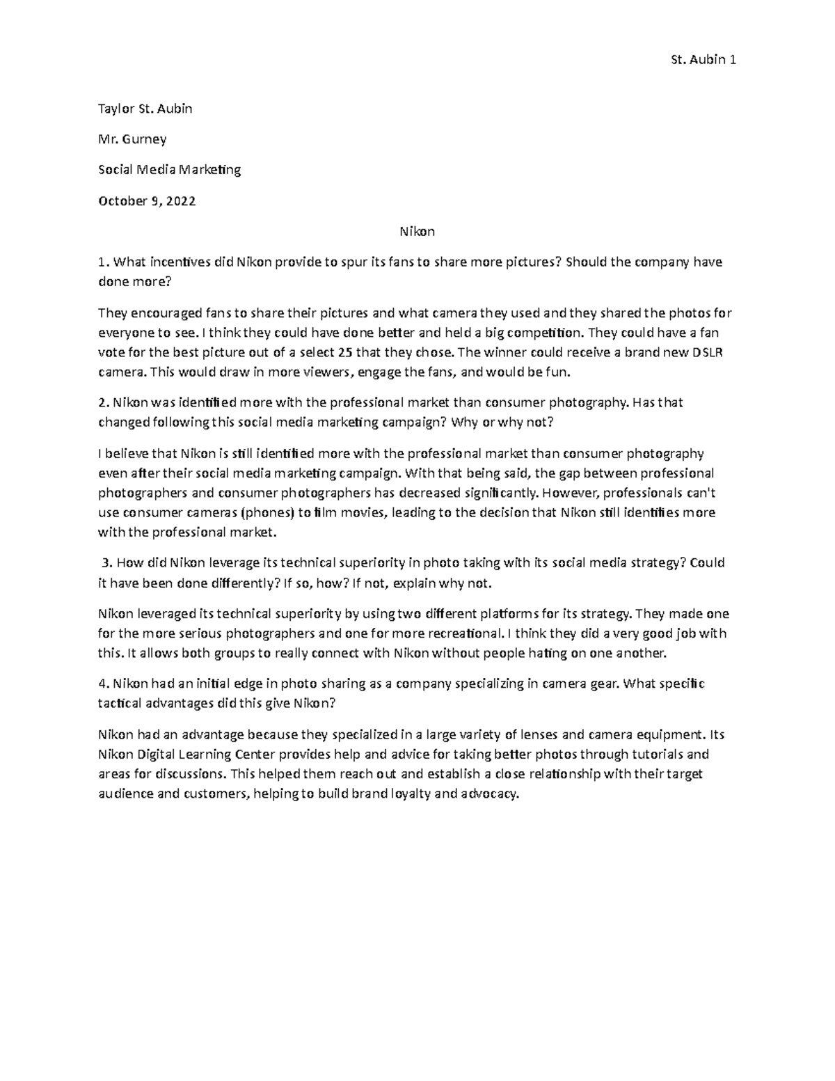 Nikon Case Study - St. Aubin 1 Taylor St. Aubin Mr. Gurney Social Media ...