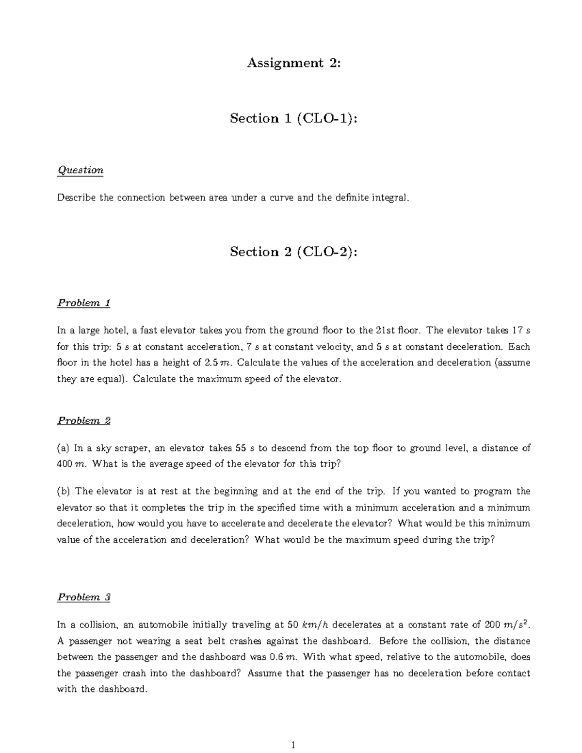 Assignment 2 - Section 2 (CLO-2): Problem 1 In a large hotel, a fast ...