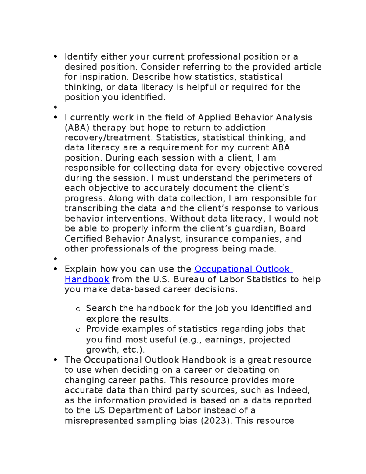 PSY 260 Discussion 8 - Identify either your current professional ...