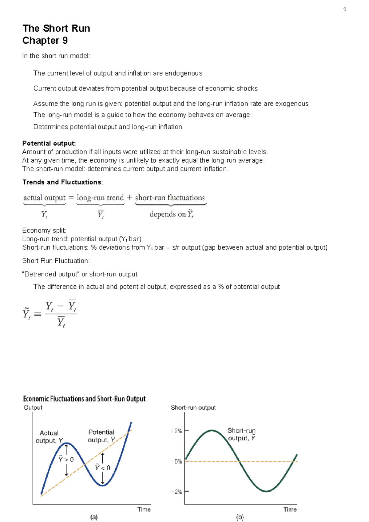 Chapter 9 - The Short Run Chapter 9 In the short run model: The current ...
