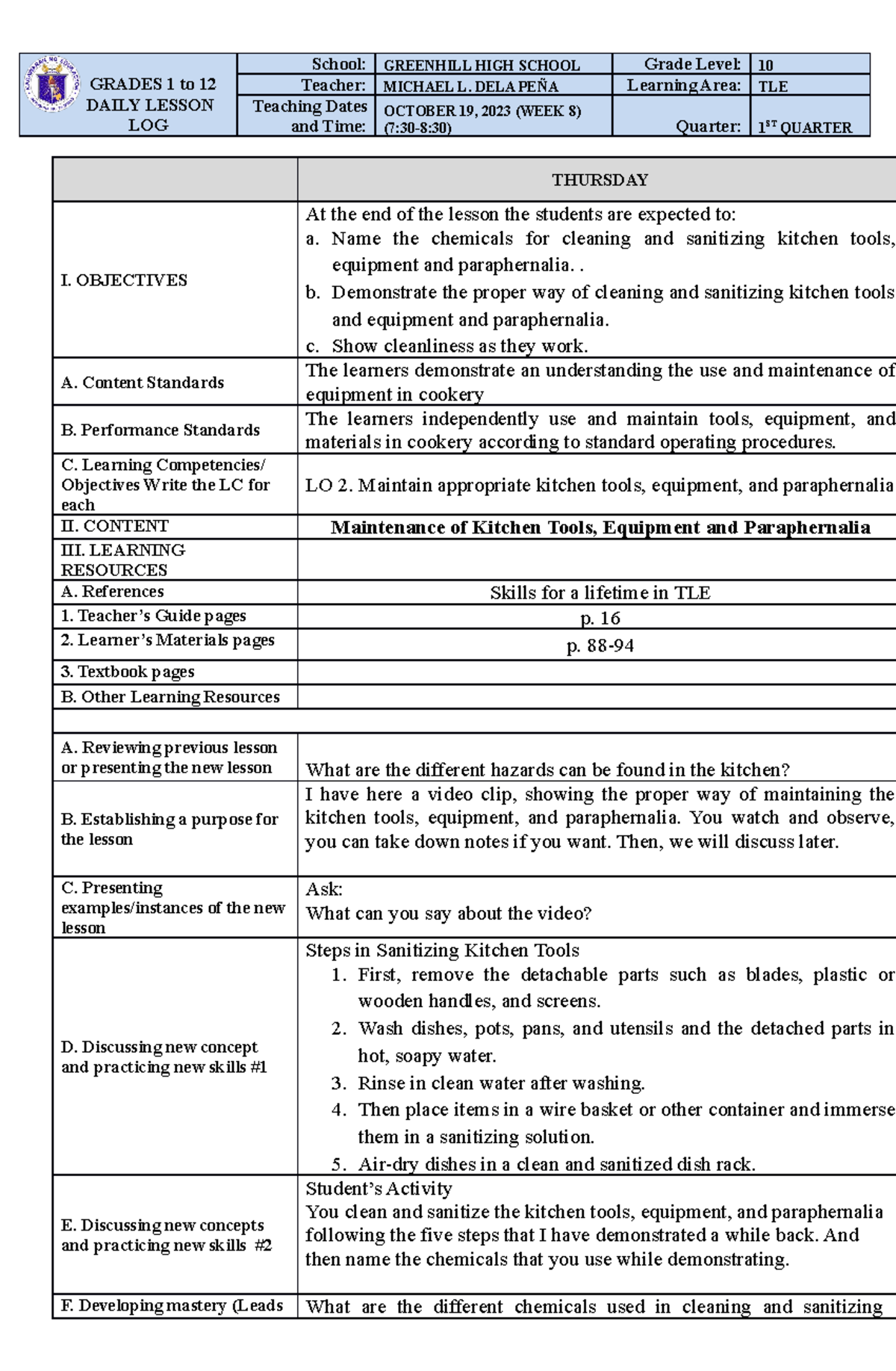 W8d4 - none - GRADES 1 to 12 DAILY LESSON LOG School: GREENHILL HIGH SCHOOL Grade Level: 10 ...