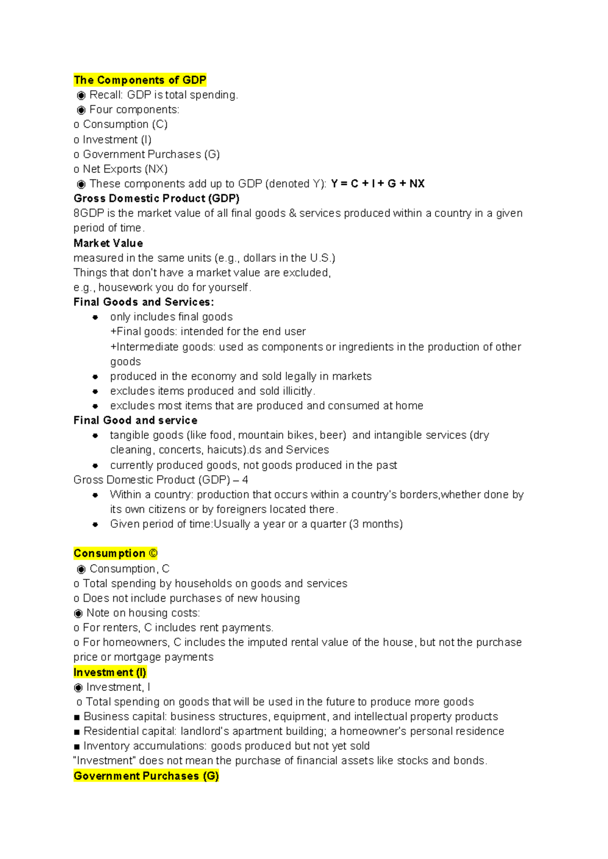 Macro-Chap 1 - The Components of GDP Recall: GDP is total spending. Four components: o - Studocu