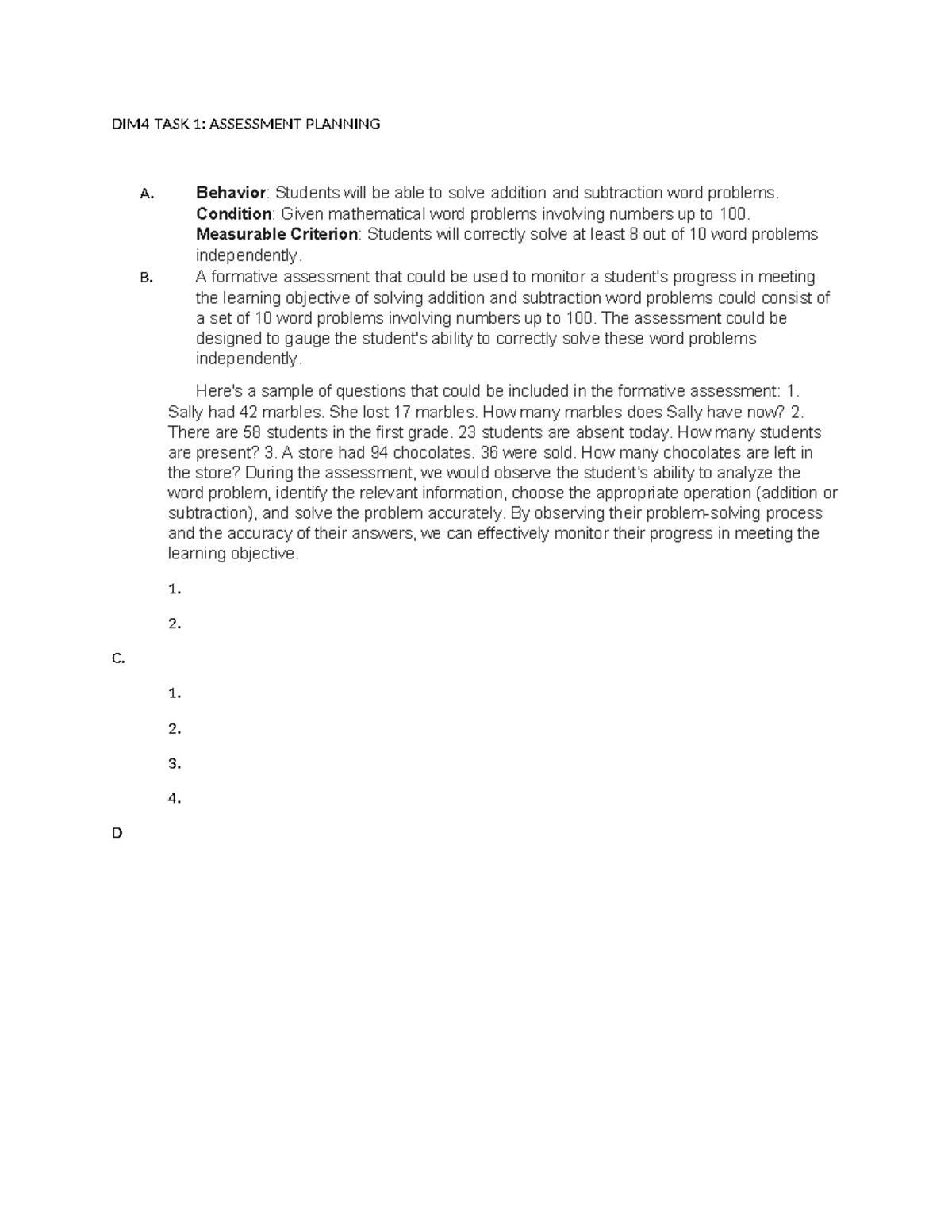 D093 T1 - d093t1 - DIM4 TASK 1: ASSESSMENT PLANNING A. Behavior: Students will be able to solve ...