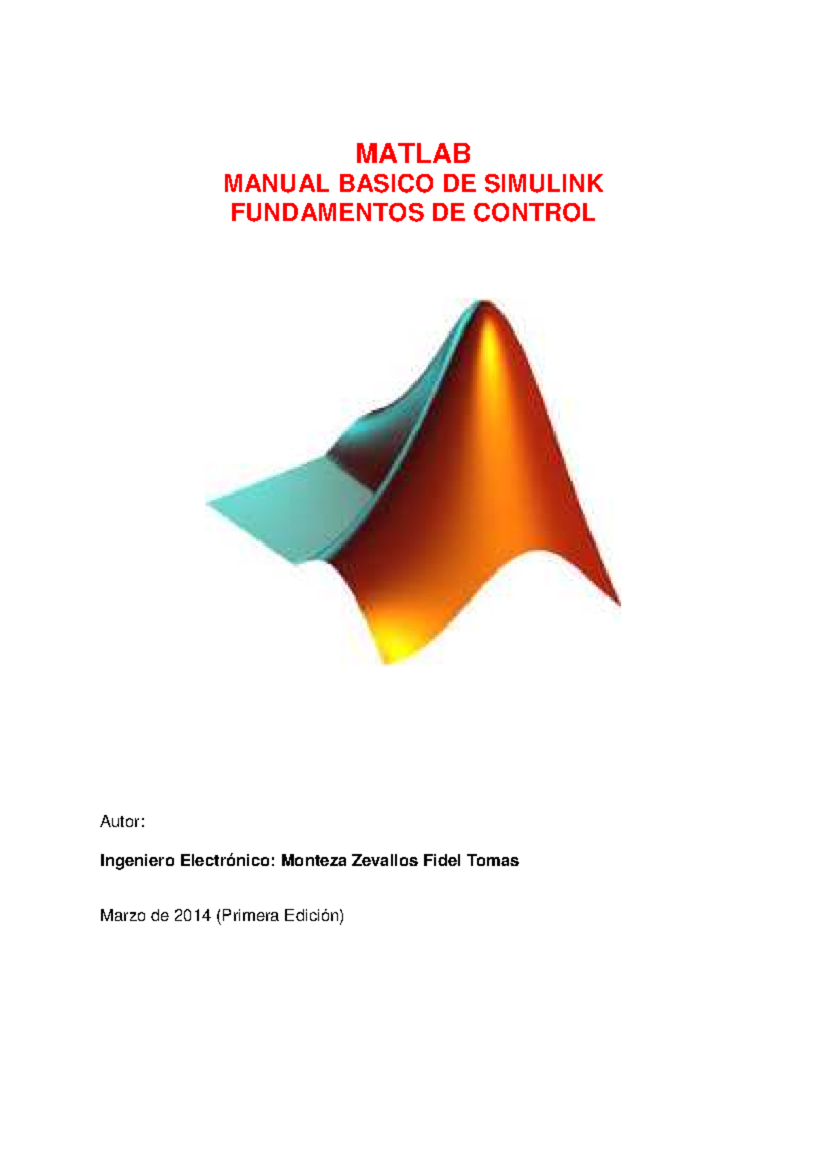 Matlab (Manual Basico de Simulink - 1ra Edicion) - MATLAB MANUAL BASICO DE SIMULINK FUNDAMENTOS ...